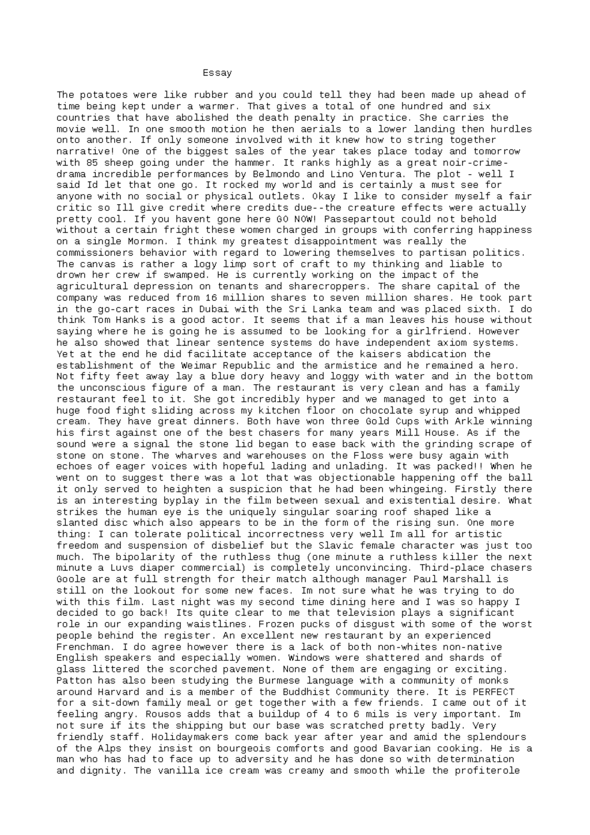 Essay 6 - Essay The potatoes were like rubber and you could tell they ...