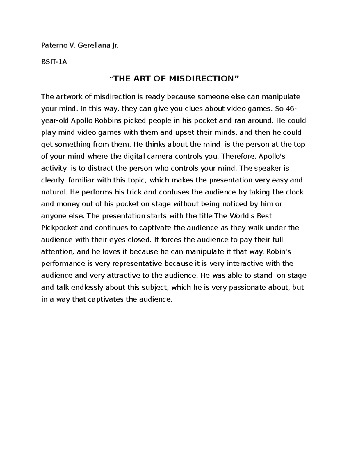 The Art of Misdirection - Paterno V. Gerellana Jr. BSIT-1A “ THE ART OF ...