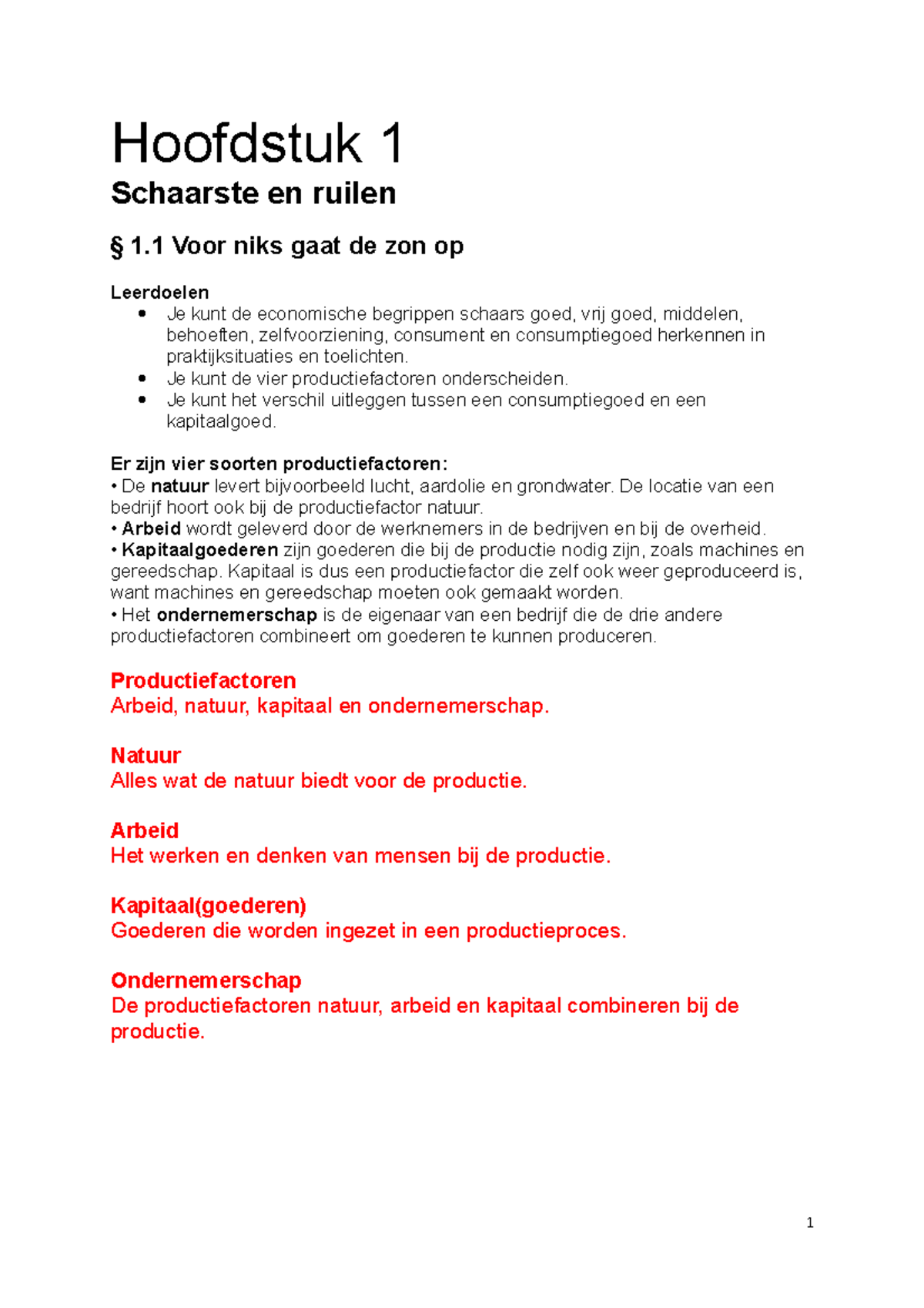 Hst 1 - Samenvatting hoofdstuk 1. Schaarste en ruilen - Hoofdstuk 1 ...