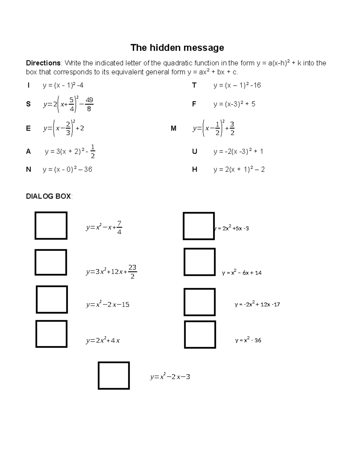 The hidden message - essay - The hidden message Directions: Write the ...
