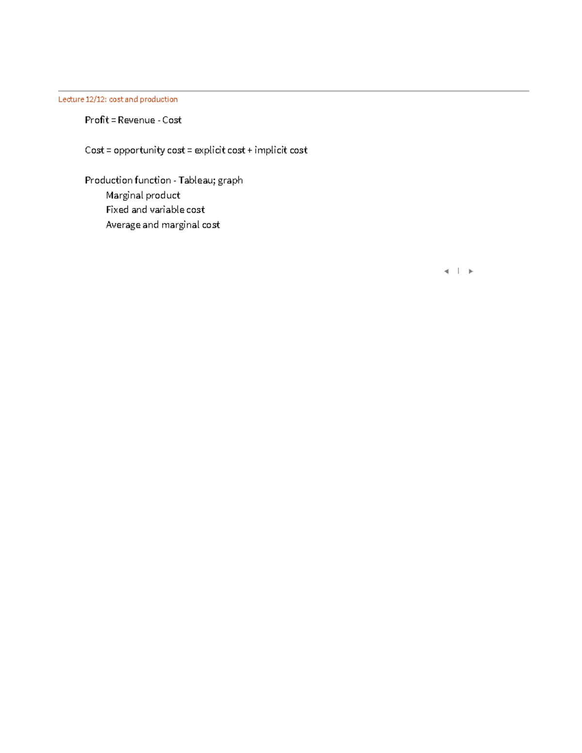 Econ 111 chapter 12 - Lecture 12/12: cost and production Profit ...