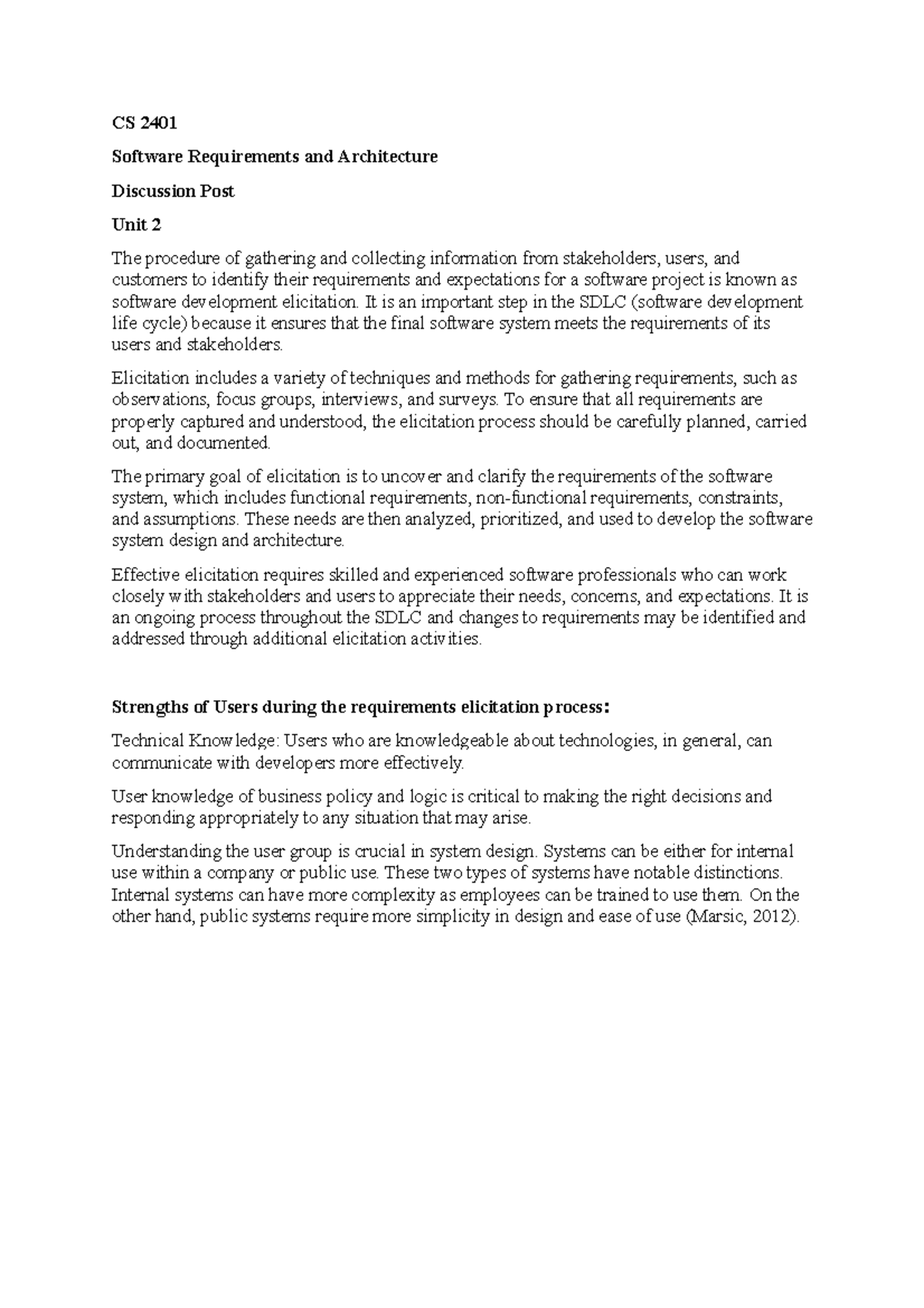 CS 2401 Discussion post Unit 2 - CS 2401 Software Requirements and Architecture Discussion Post ...