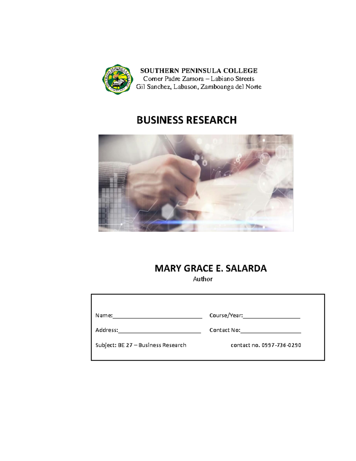 Final Coverage Business Research - SOUTHERN PENINSULA COLLEGE Corner ...