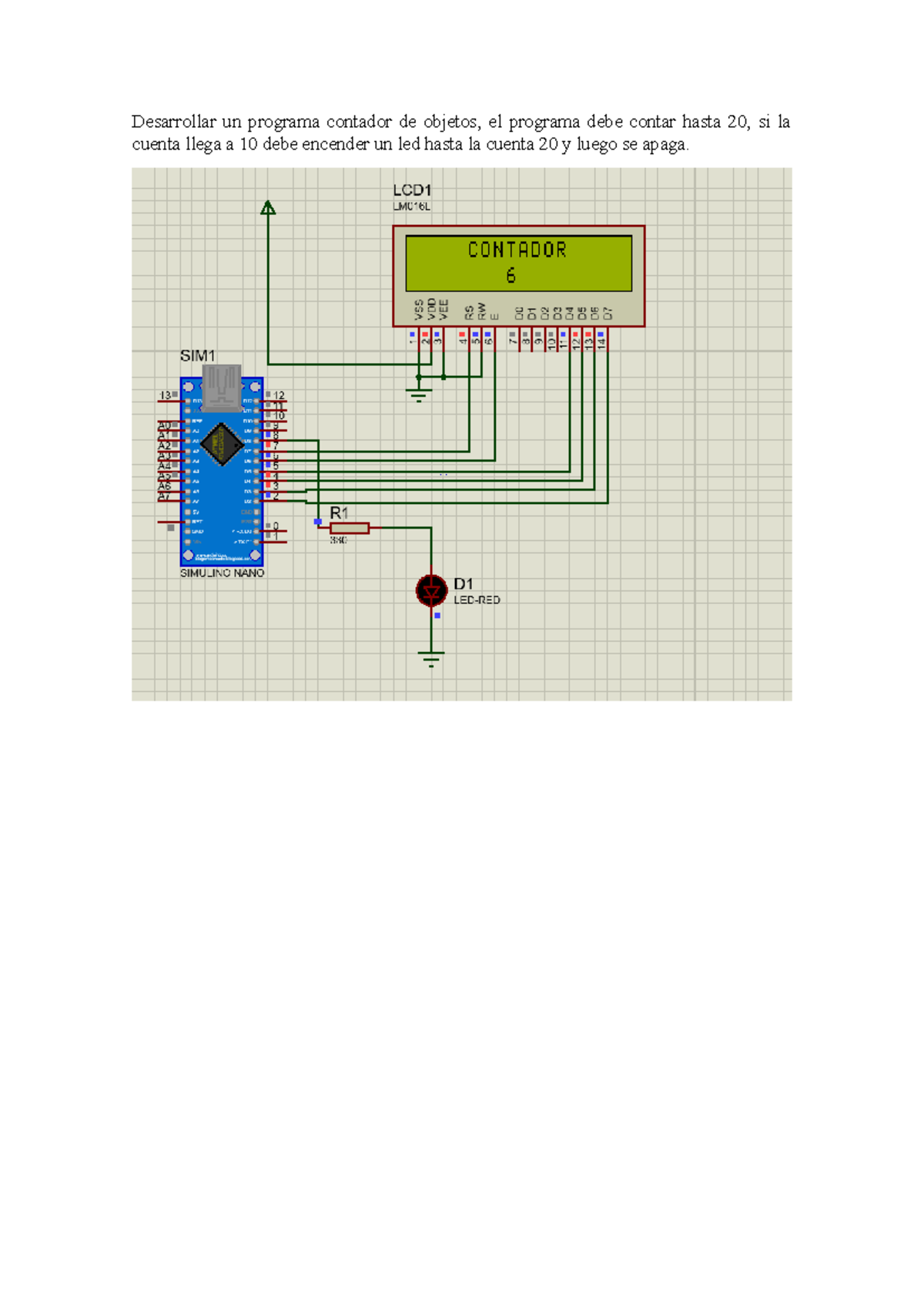 Desarrollar un programa contador de objetos - Código: #include ; LiquidCrystal - Studocu