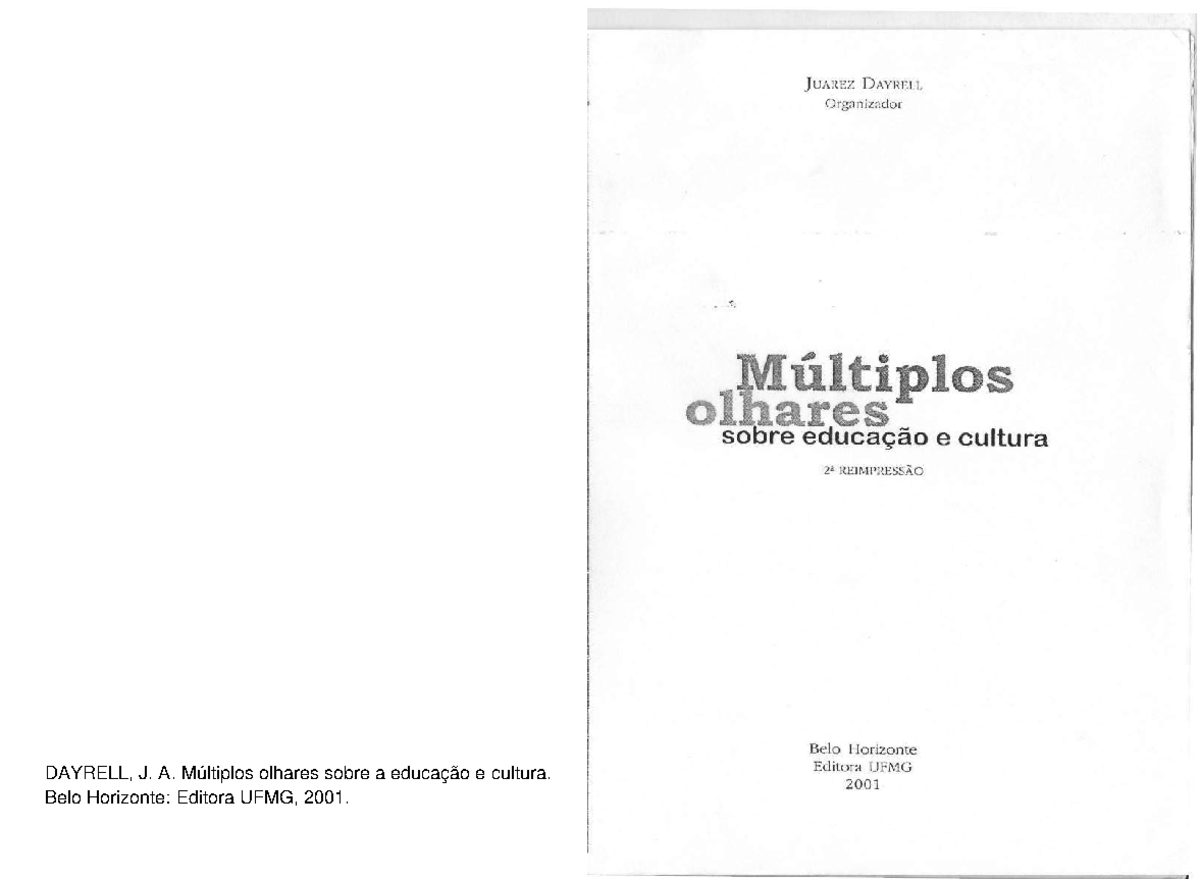 Dayrell 2001-A escola como espaço sócio-cultural 2 - i"" i Iíj, l6 l ...