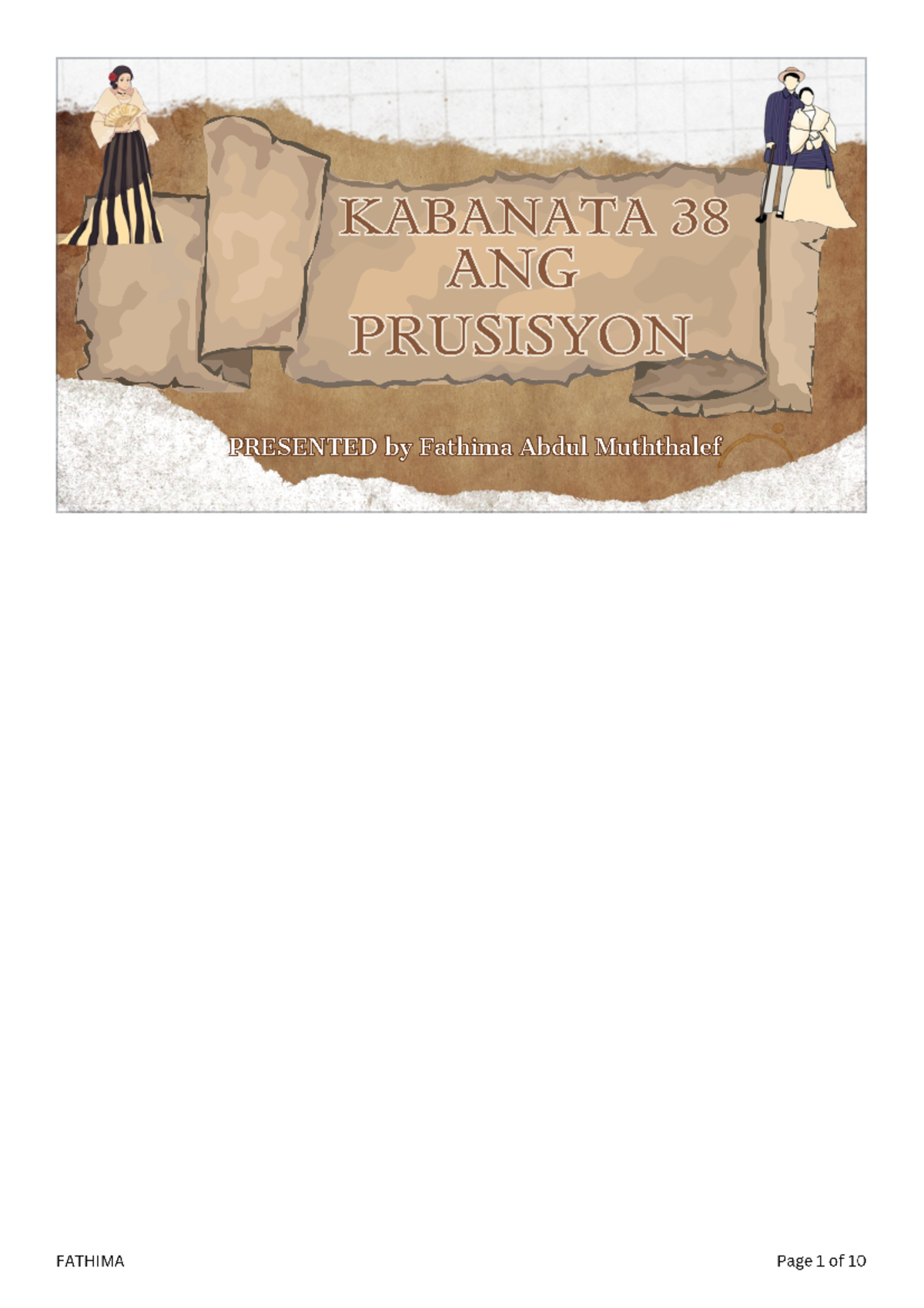 grade 9 Filipino buod - KABANATA 38 ANG PRUSISYON PRESENTED Fathima ...