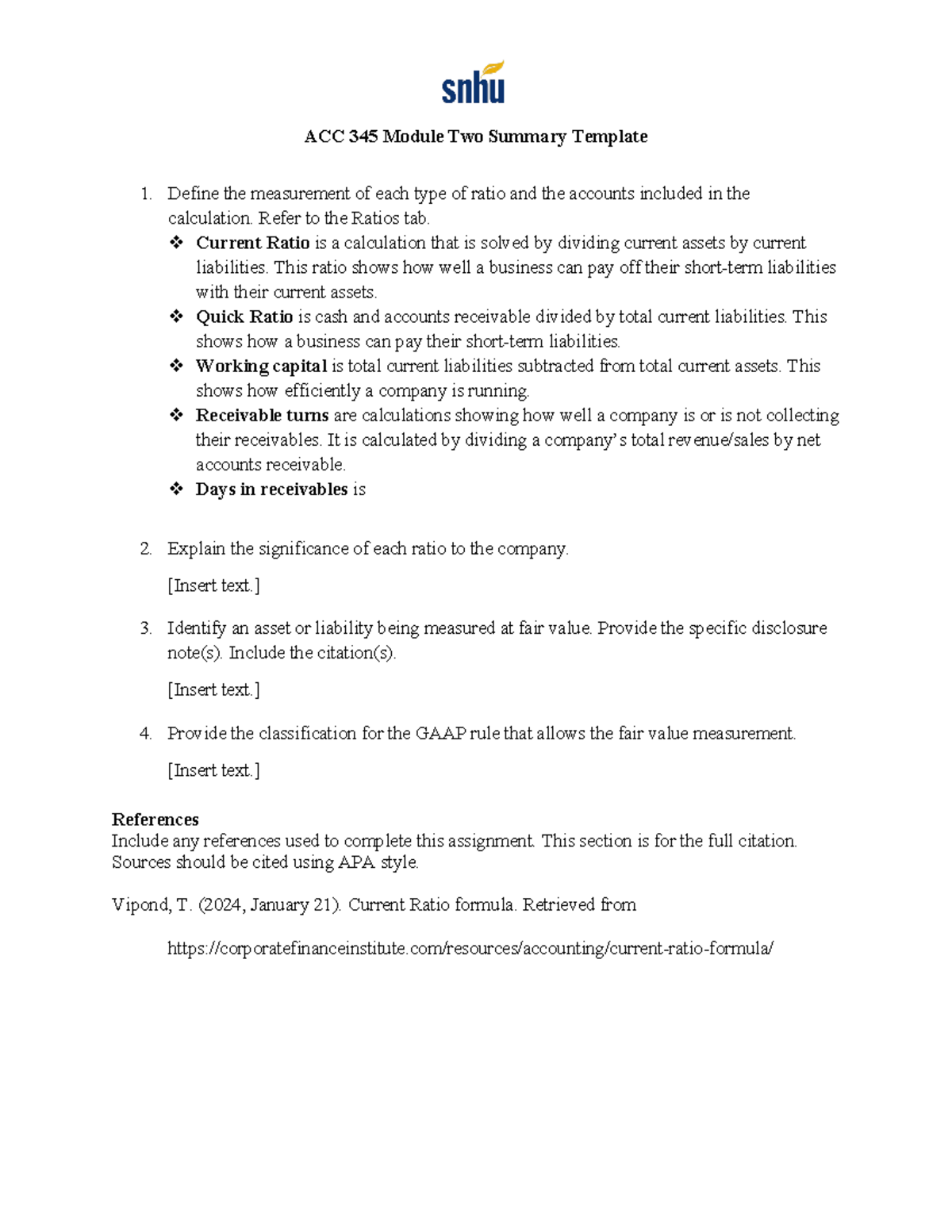 ACC 345 Module Two Summary - Refer to the Ratios tab. Current Ratio is ...