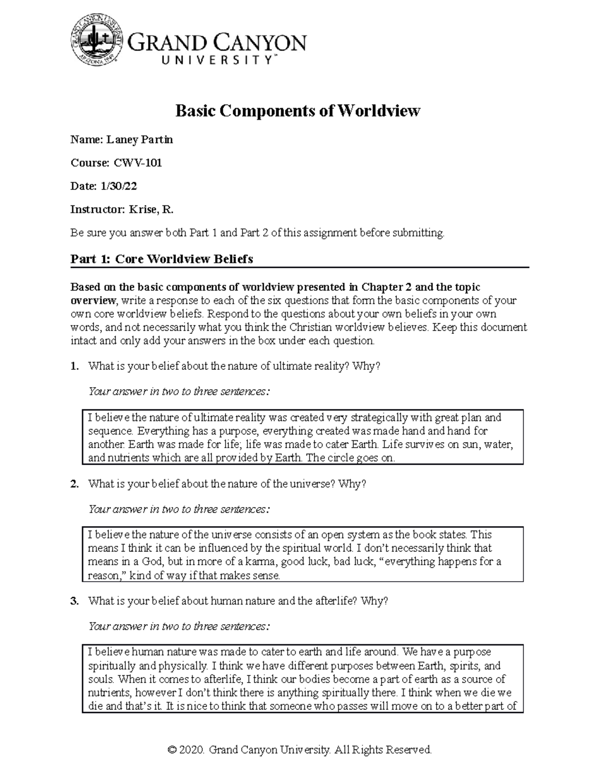 Basic Components of Worldview - Be sure you answer both Part 1 and Part ...