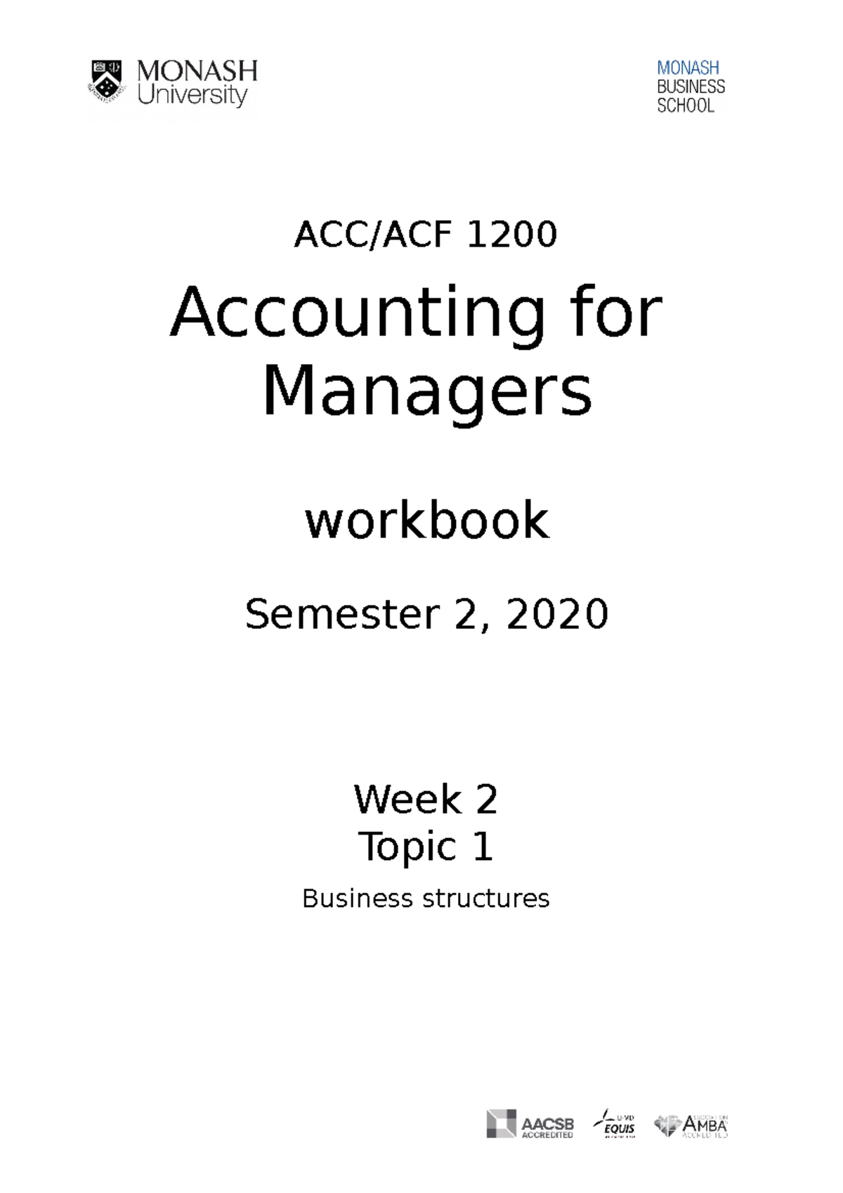 ACC ACF1200 Workbook - Topic 1 - S2 2020 - ACC/ACF 1200 Accounting for Managers workbook ...