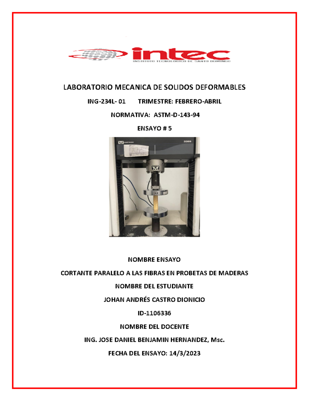 Ensayo #5 Cortante paralelo a la fibra en probeta de madera 1106336 ...