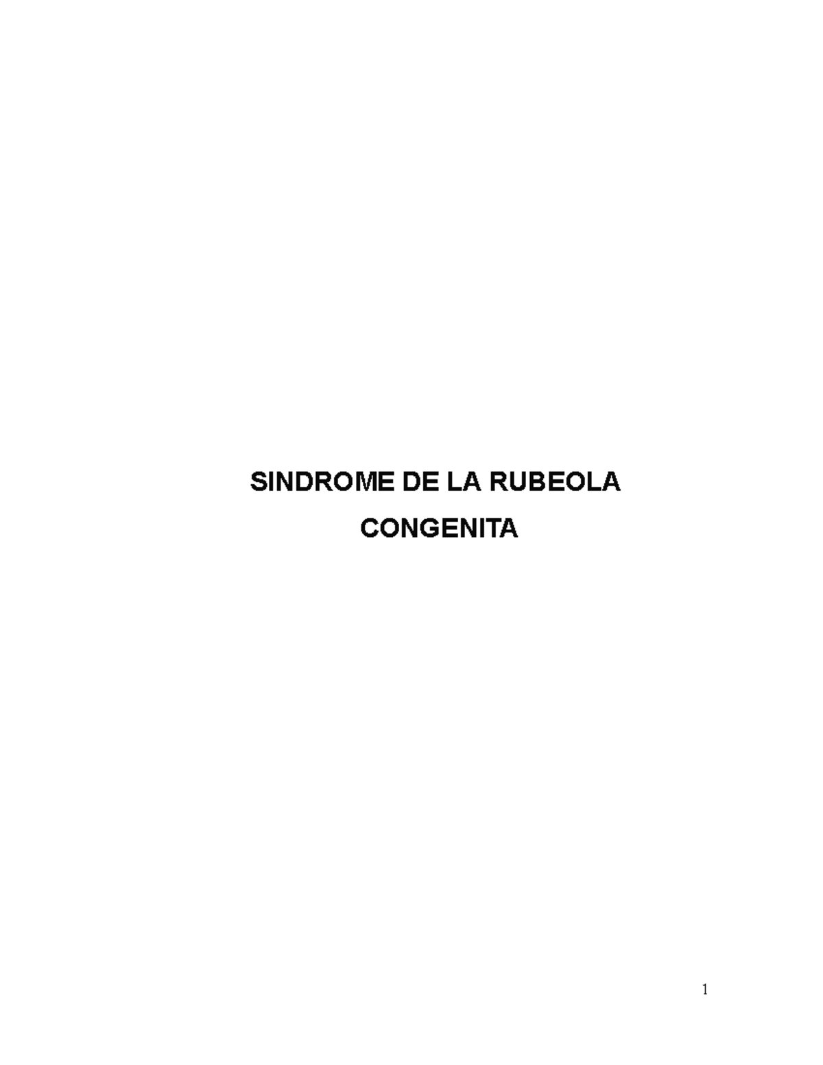 Sindrome Rubeola Congenita - SINDROME DE LA RUBEOLA CONGENITA RESUMEN ...