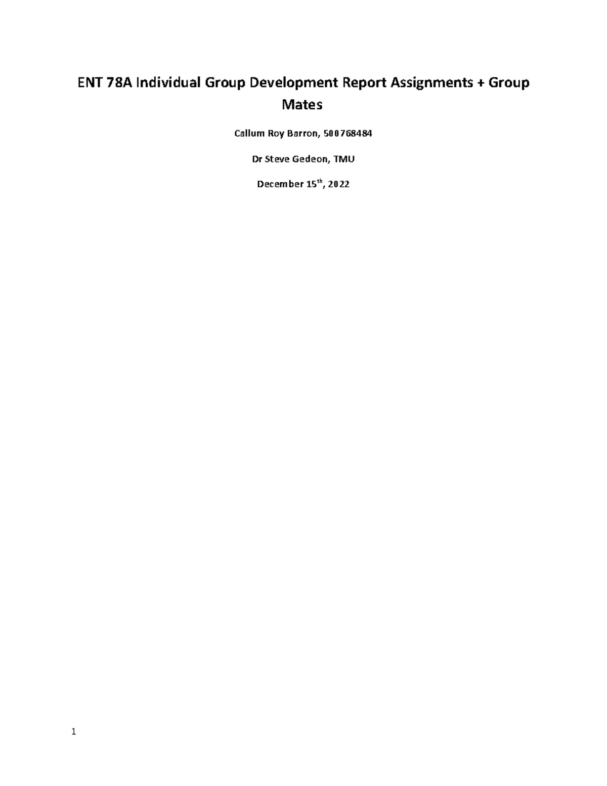 ENT78A B Individual Group Development Report Callum Roy Barron - ENT ...