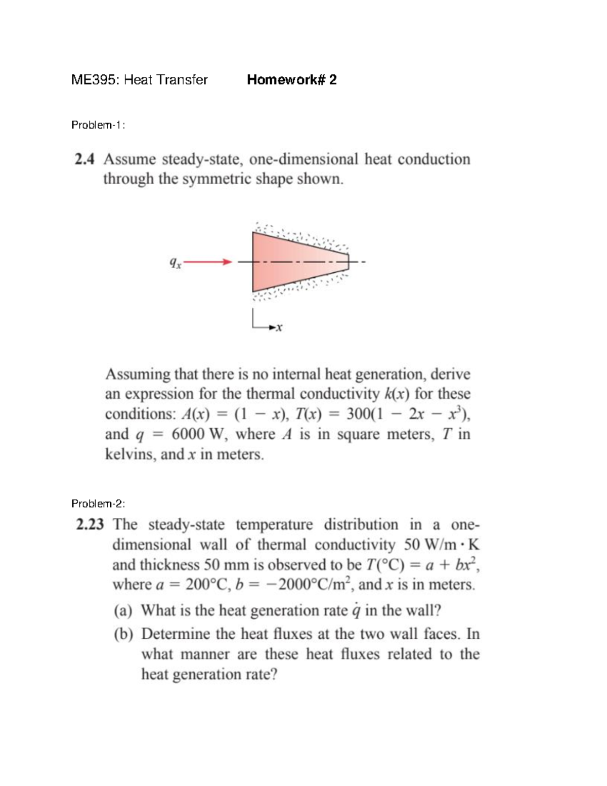 Homework# 2 - Heat Transfer Operations - ME395: Heat Transfer Problem-1 ...