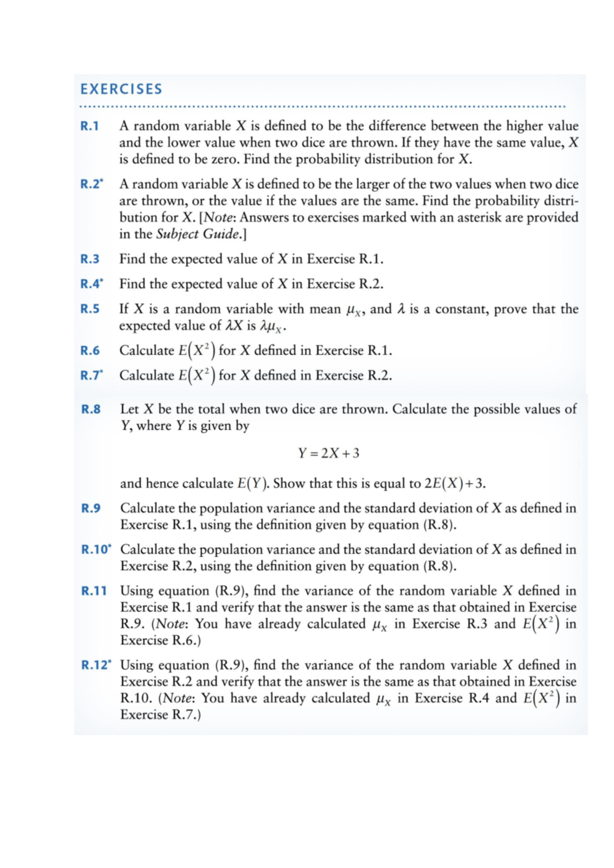 Exercises for Tutorials 1-3-2 - EXERCISES R A random variable X is defined to be the difference ...