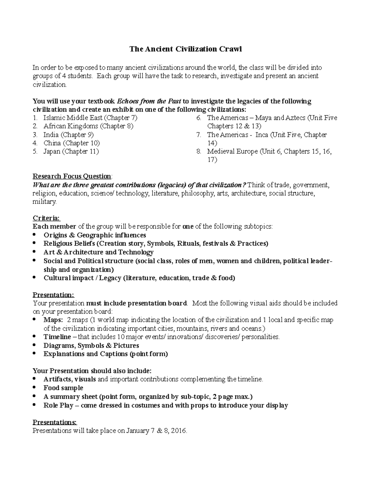 Group project - Notes - The Ancient Civilization Crawl In order to be ...