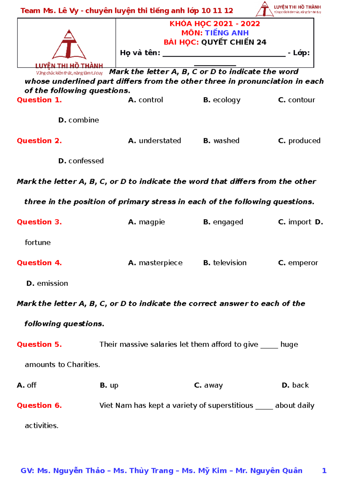 QUYẾT CHIẾN SỐ 24 - fgku - Mark the letter A, B, C or D to indicate the ...