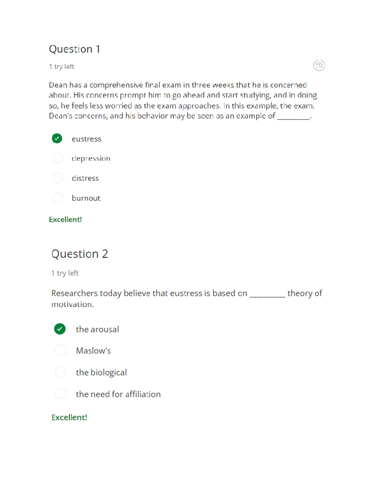 Psy 110 chapter 11 exam - Question 1 1 try left Dean has a ...