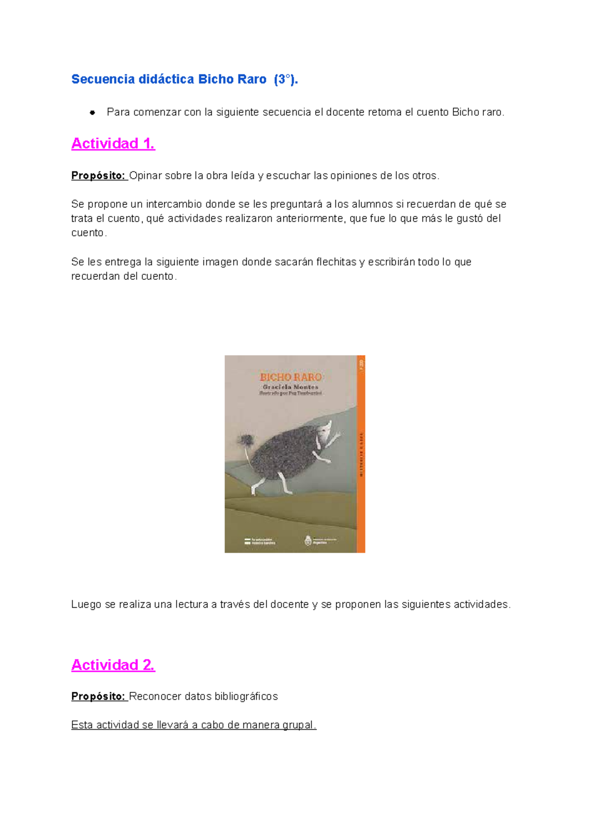 Secuencia didáctica Bicho Raro (3°) - Para comenzar con la siguiente ...