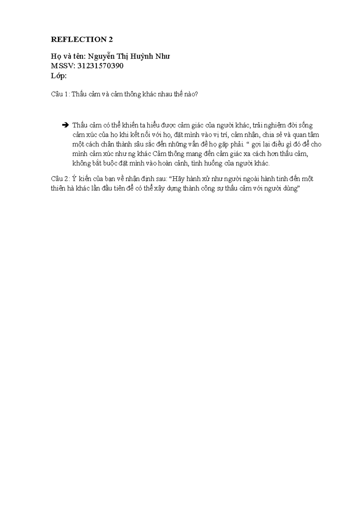 Refletion 2 - tư duy thiết kế - REFLECTION 2 Họ và tên: Nguyễn Thị Huỳnh Như MSSV: 31231570390 ...