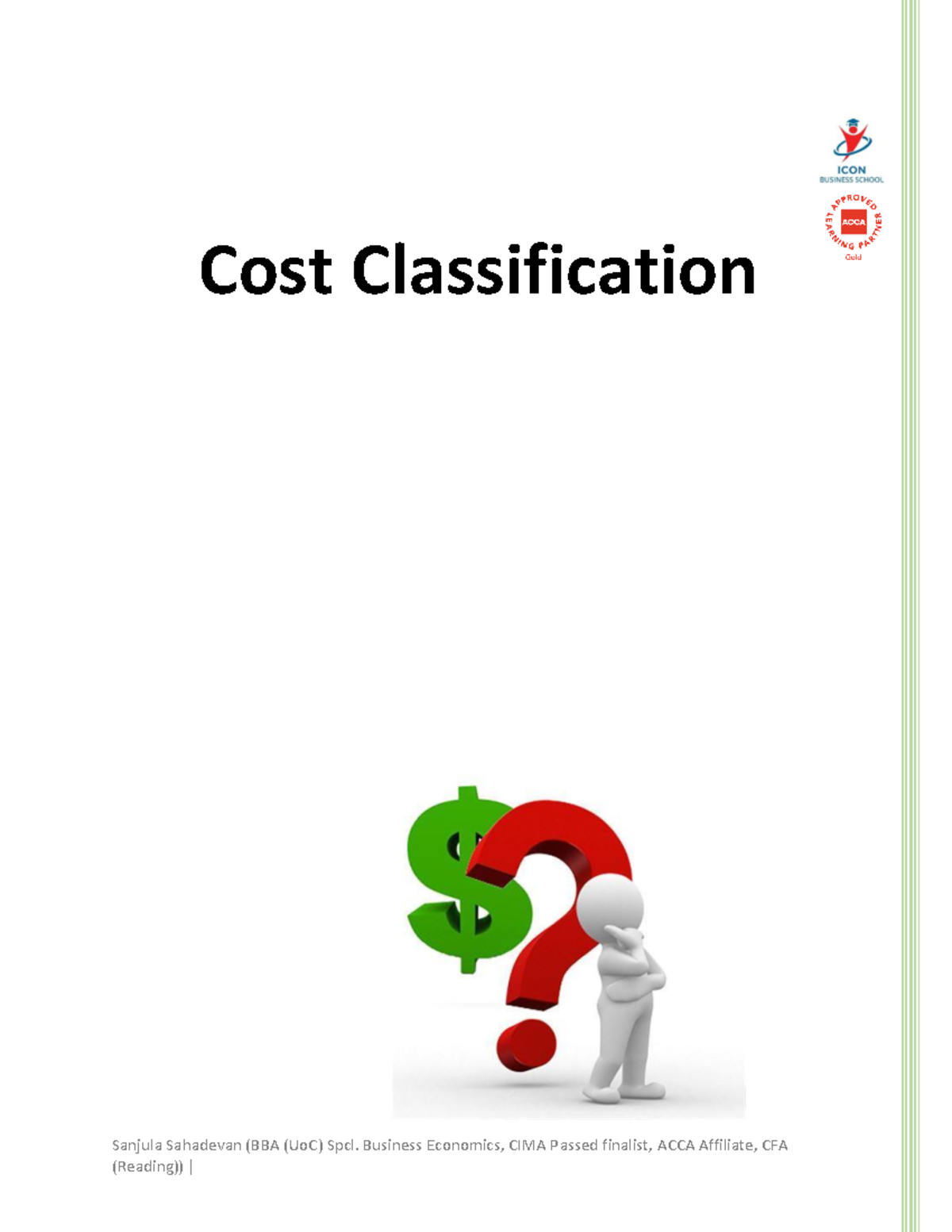 03. Cost Classification - Sanjula Sahadevan (BBA (UoC) Spcl. Business ...