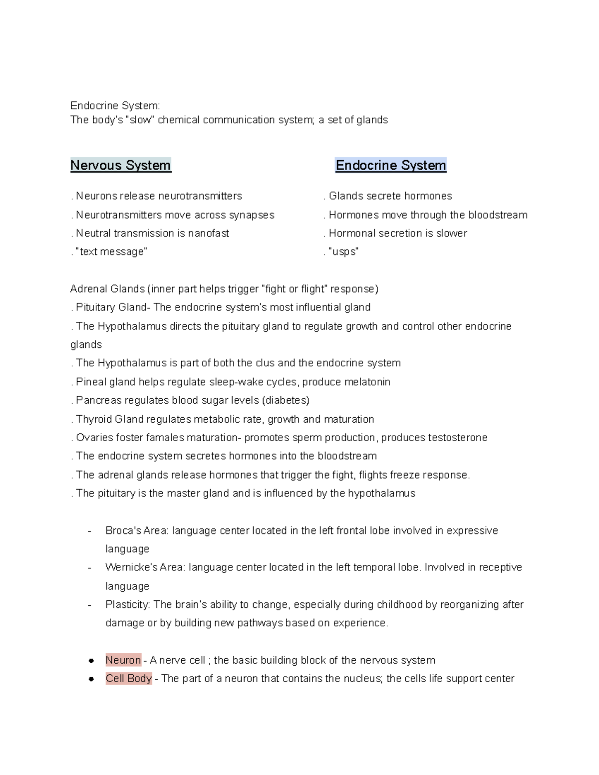 Endocrine System - Neurons release neurotransmitters. Glands secrete ...
