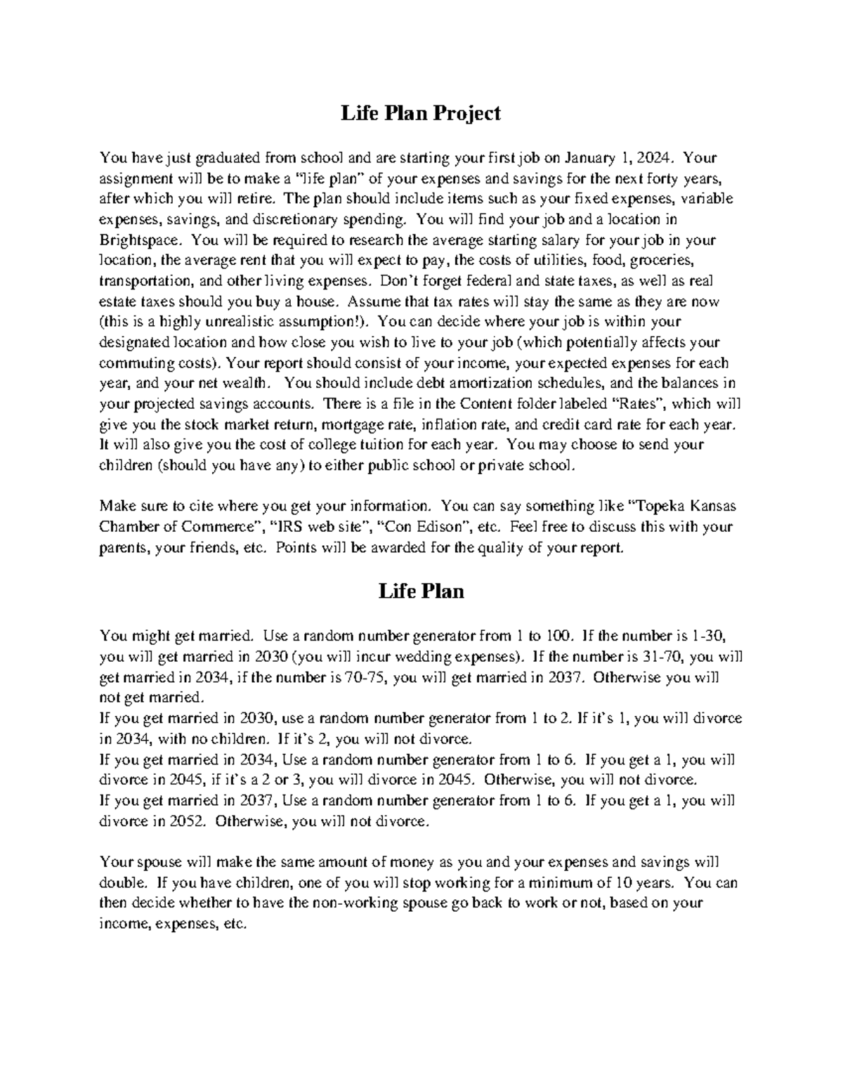 AMS 104 Fall 2023 Life Plan Project - Life Plan Project You have just ...