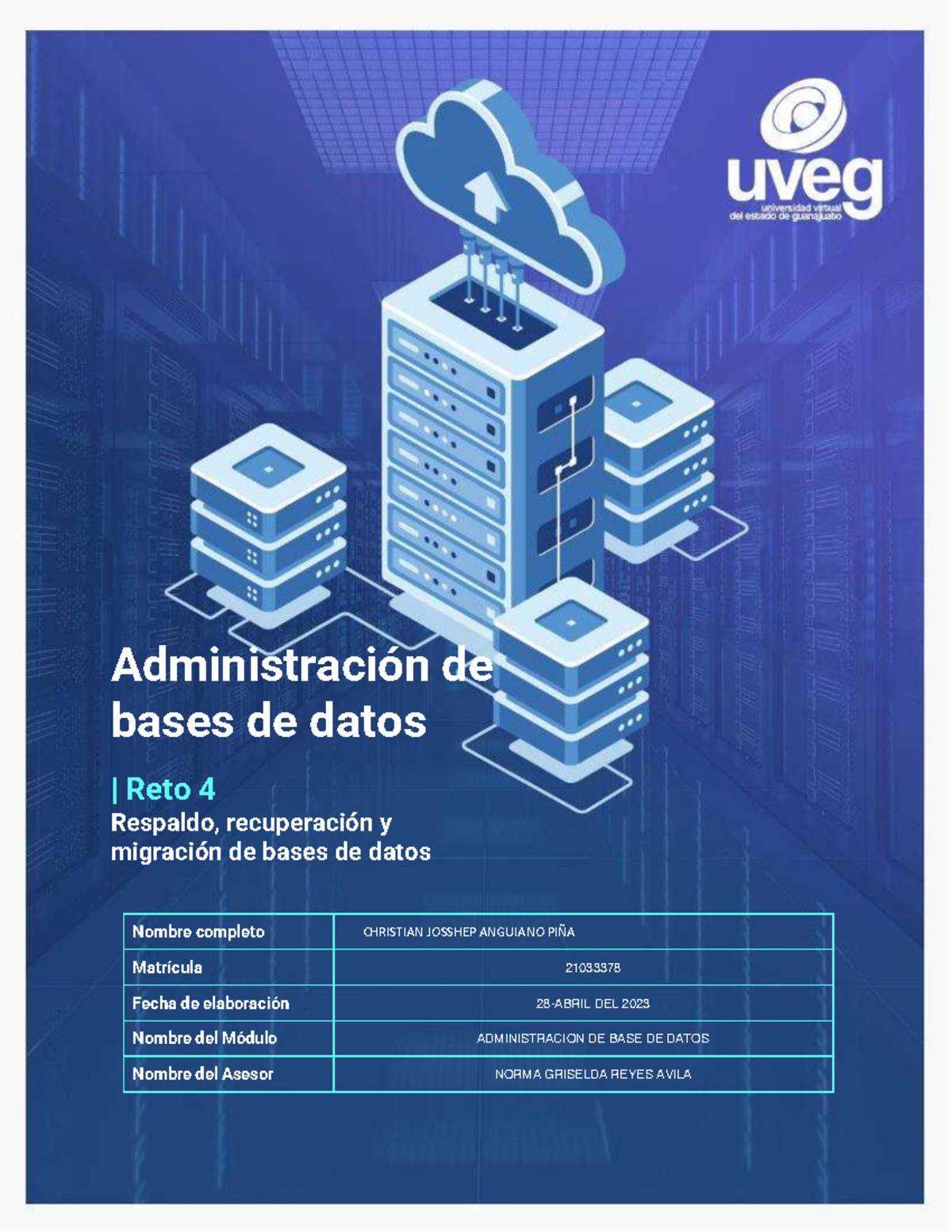 base de datos r4 u3 - AdministraciÛn de bases de datos | Reto 4 ...