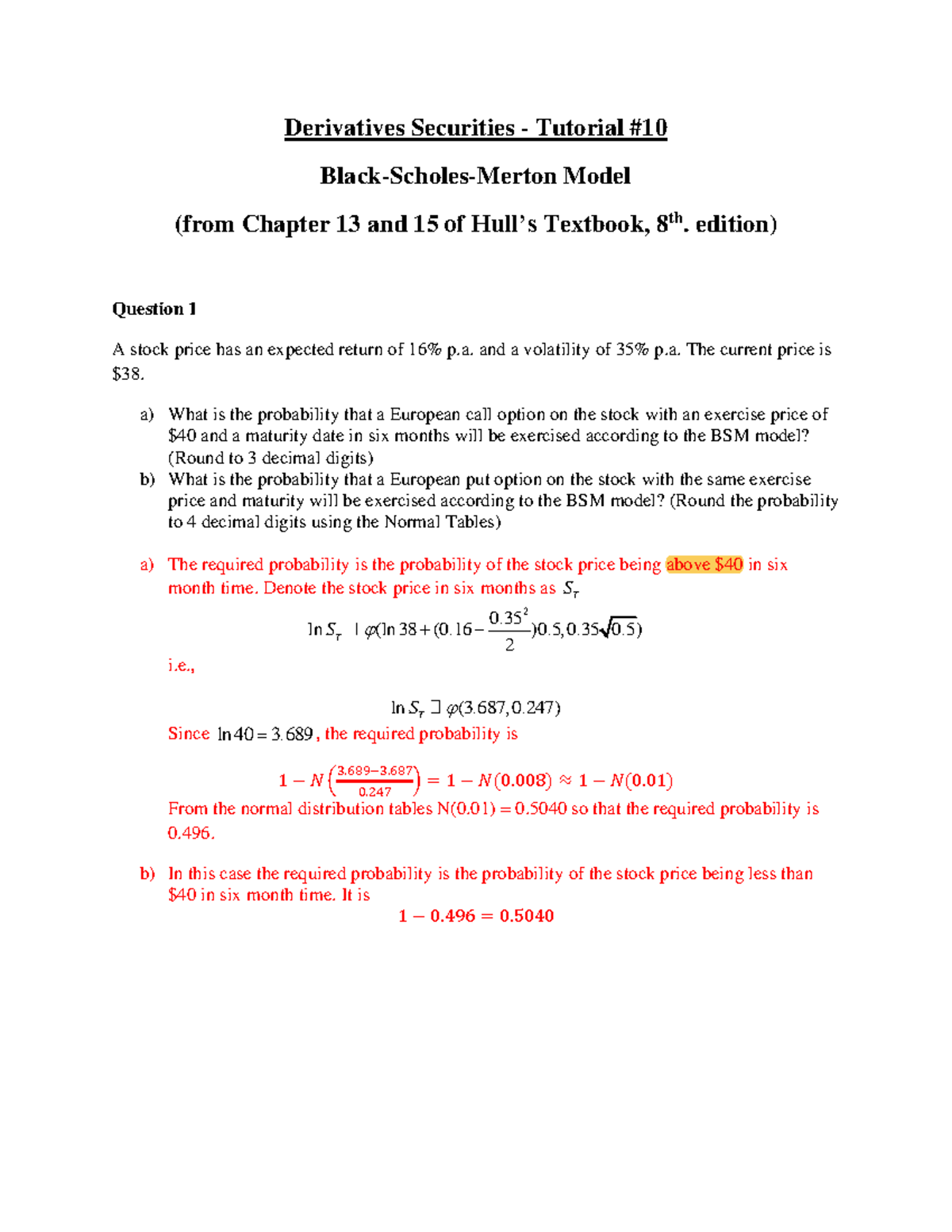 Tutorial 10 Q&A - Derivatives Securities - Tutorial Black-Scholes ...