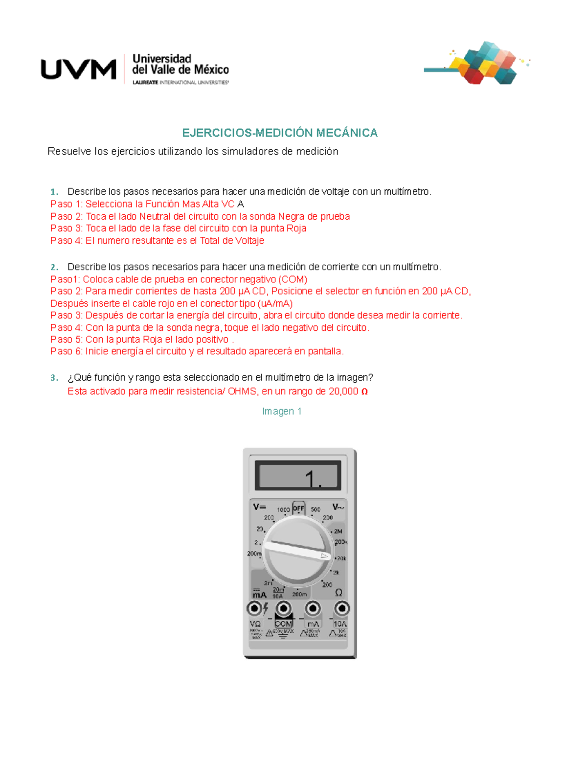 A#MERC - ING-AP - EJERCICIOS-MEDICIÓN MECÁNICA Resuelve los ejercicios utilizando los ...