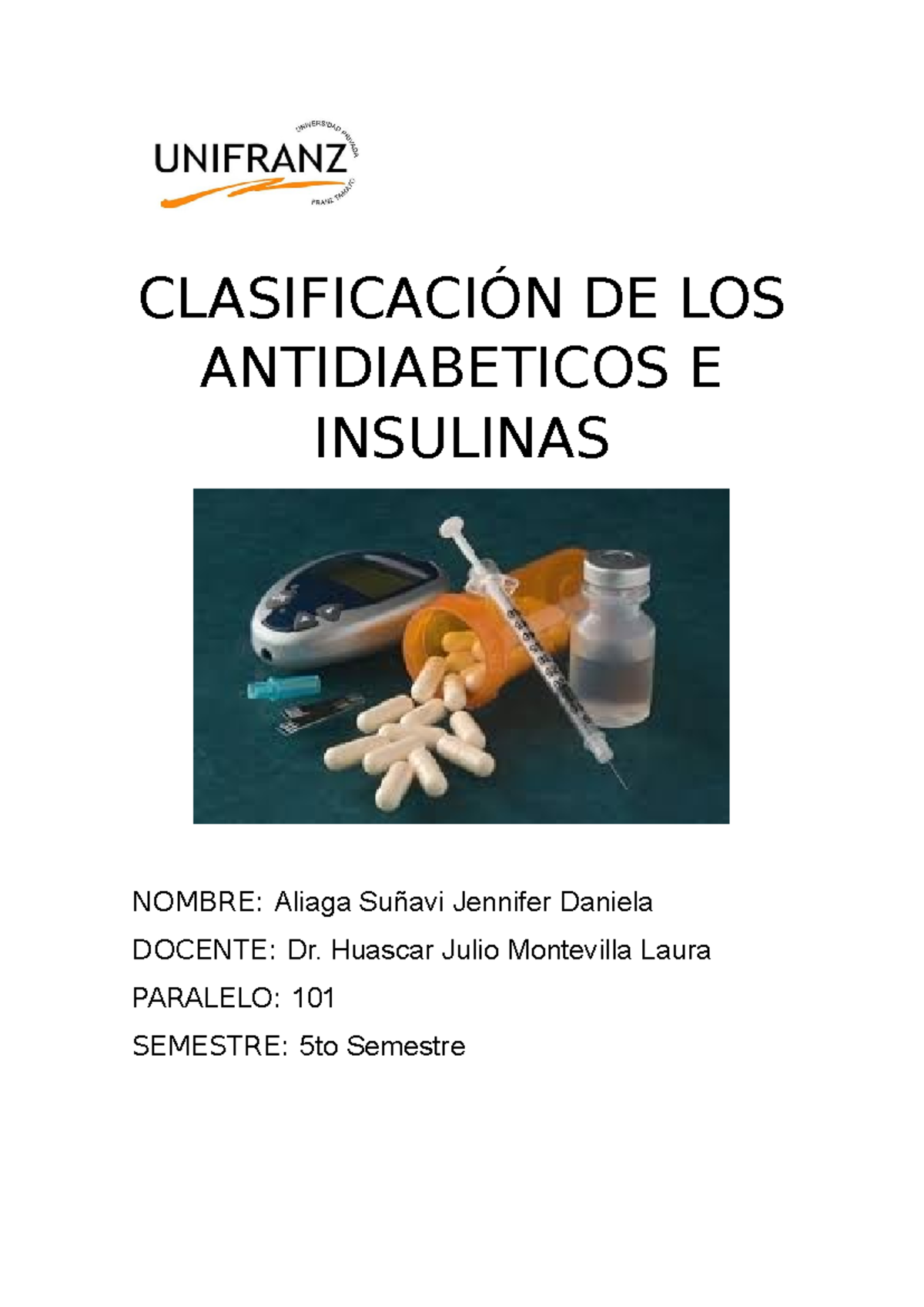 Antidiabéticos e insulinas. Indicando su mecanismo de acción ...