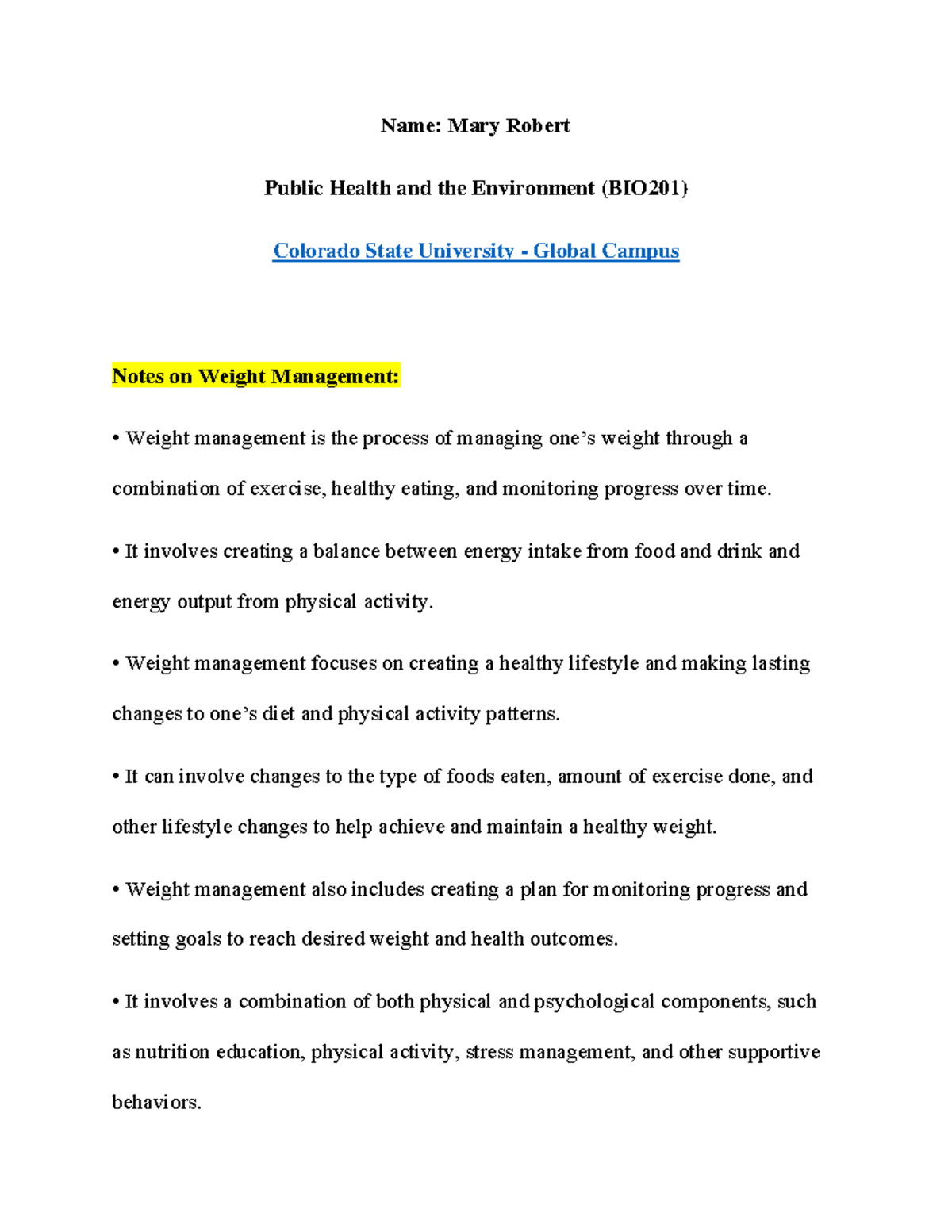 Weight Management Notes - Namе: Mary Robert Public Health and the ...