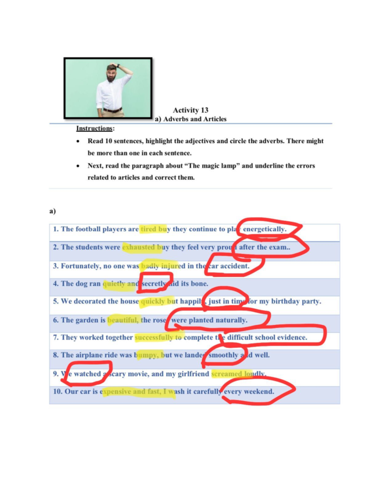Activity 13 - Apuntes - Activity 13 a) Adverbs and Articles ...