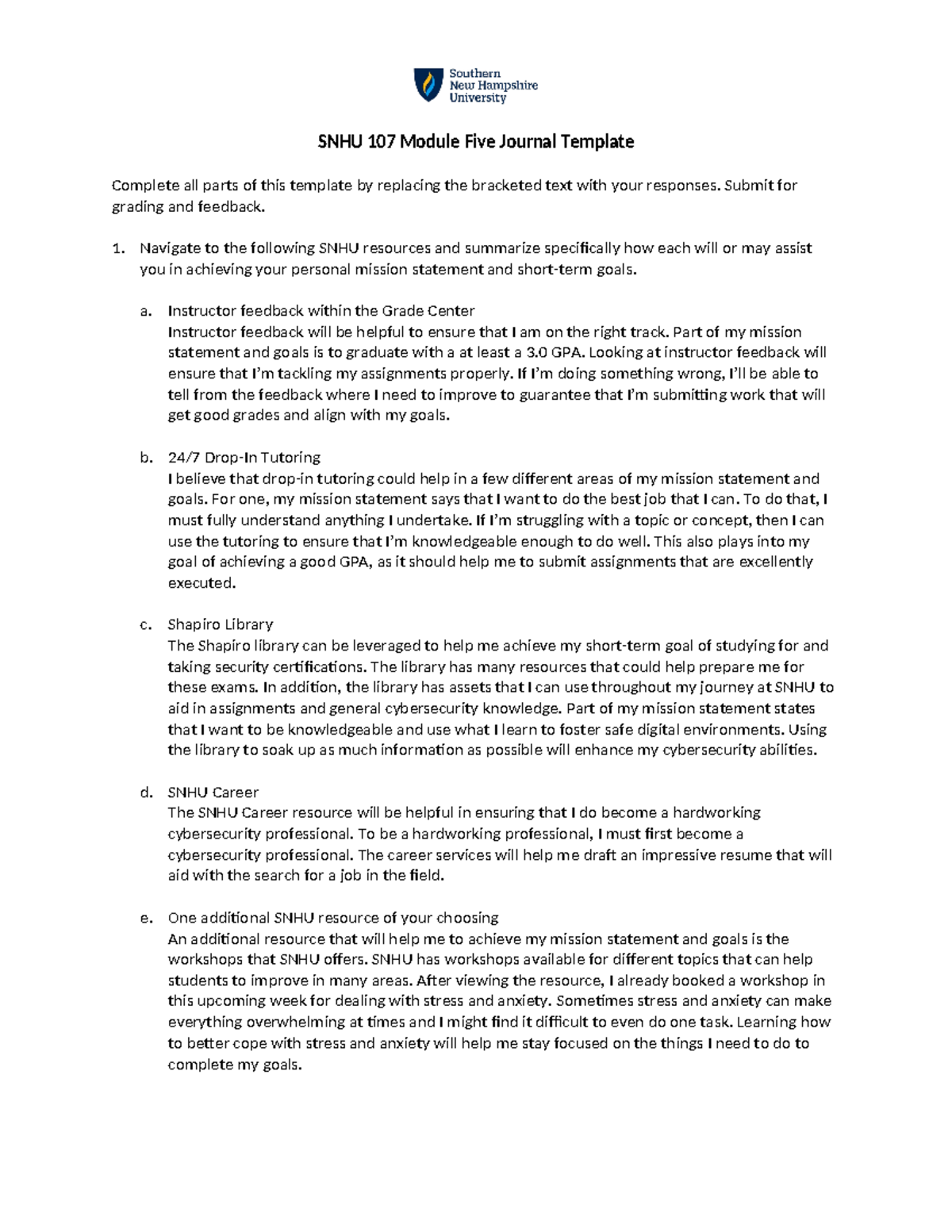 SNHU 107 Module Five Journal - Submit for grading and feedback. 1 ...