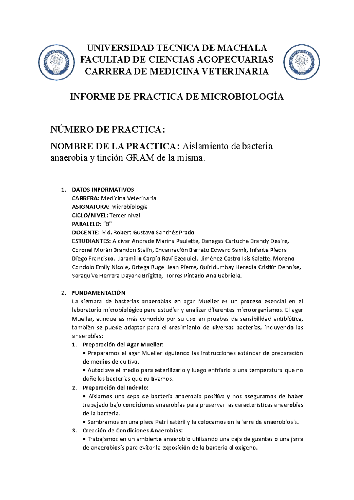Informe Bacteria Anaerobia - UNIVERSIDAD TECNICA DE MACHALA FACULTAD DE CIENCIAS AGOPECUARIAS ...