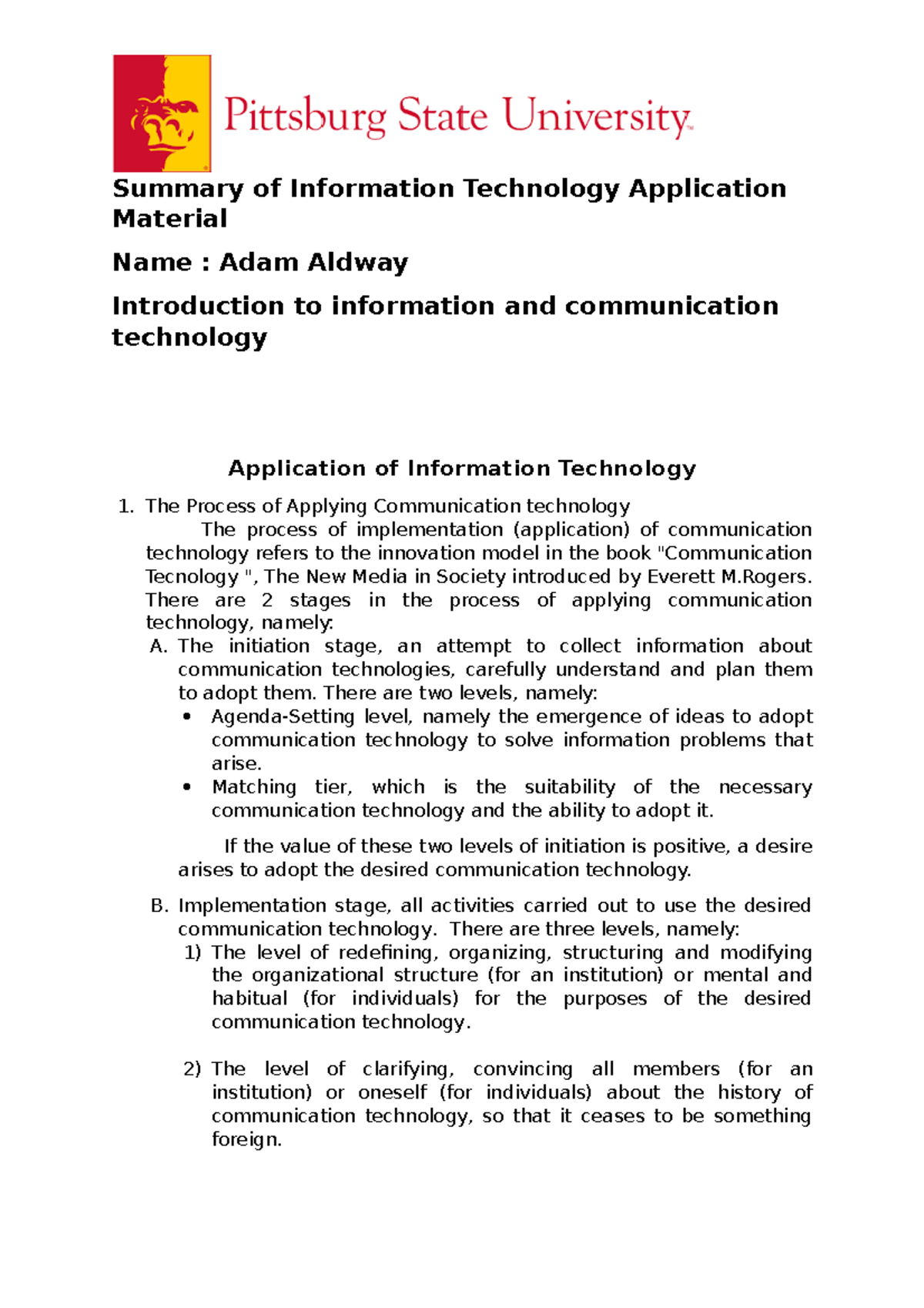 Summary of Information Technology Application Material - There are 2 ...