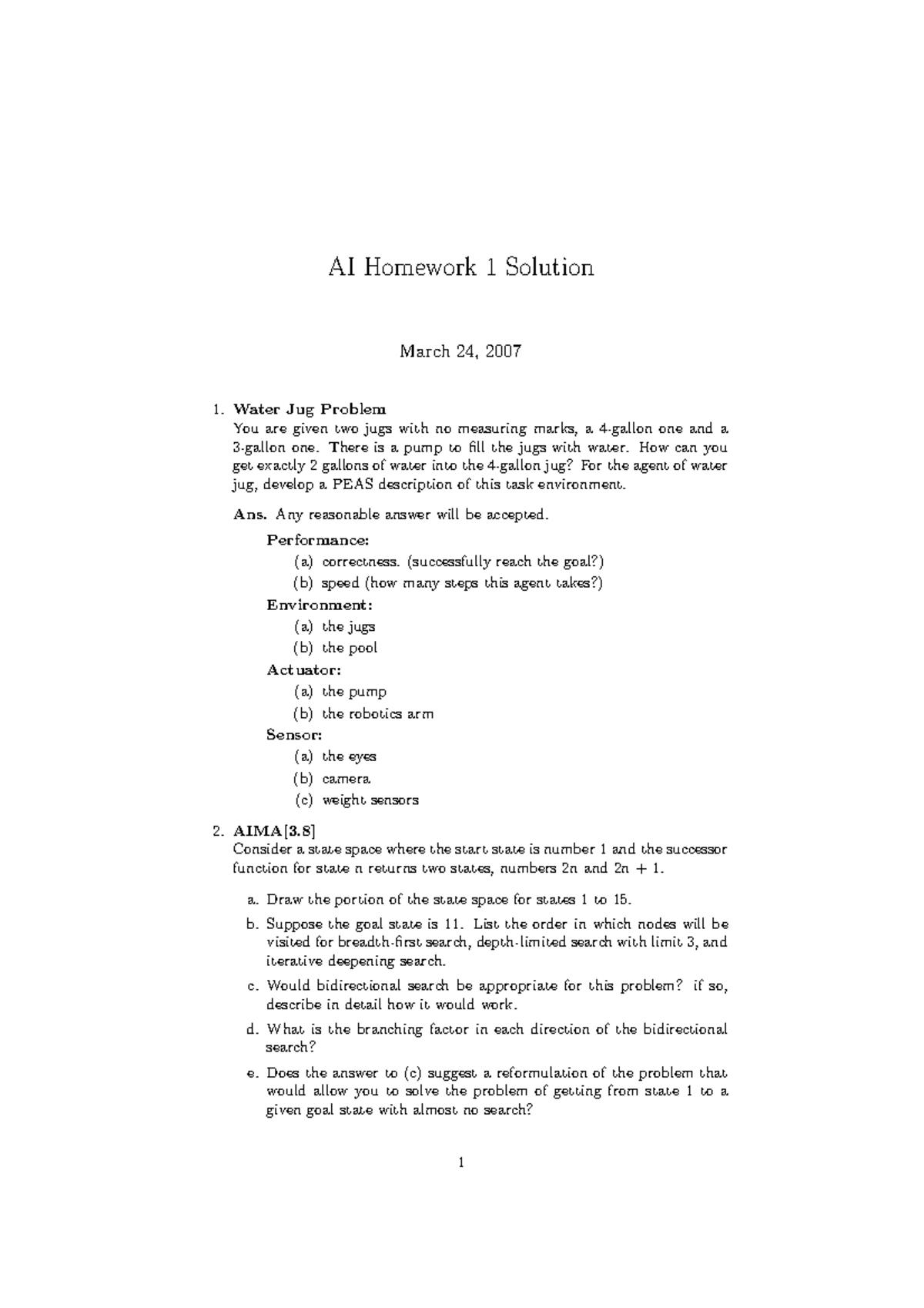 Hw01 s - Practical questions - AI Homework 1 Solution March 24, 2007 ...