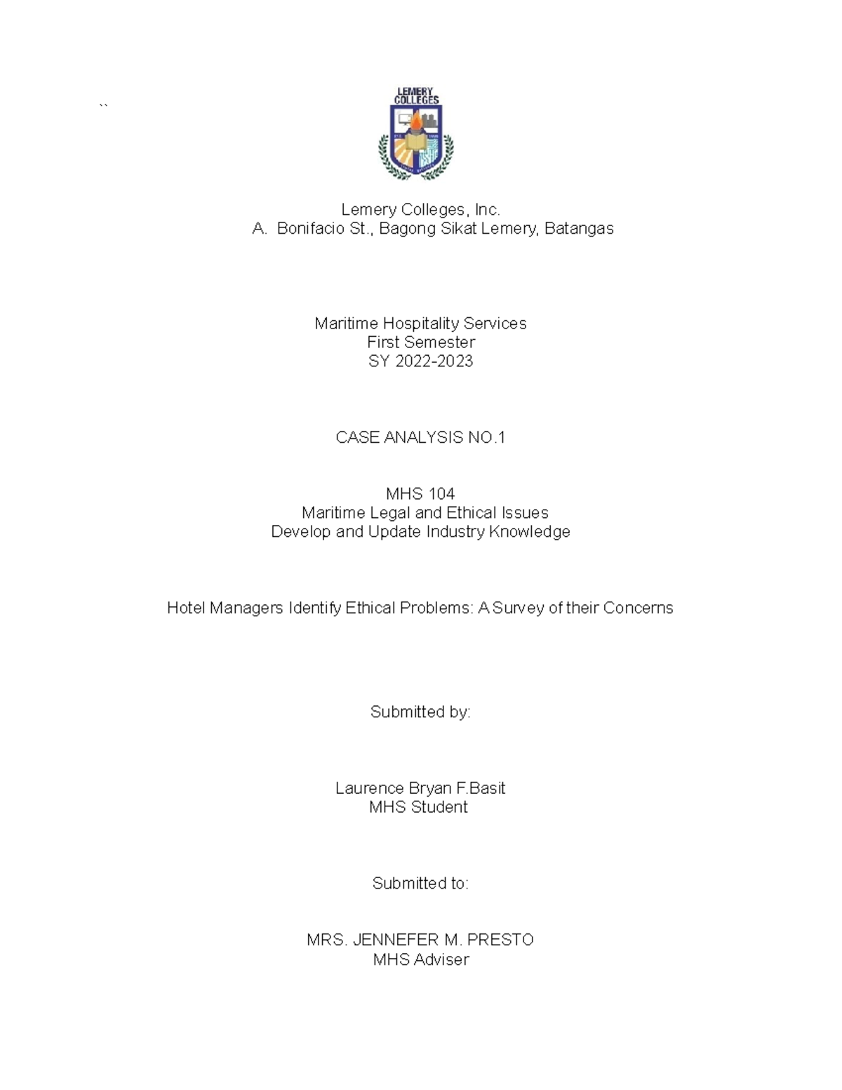 Laurence Bryan F. Basit - `` Lemery Colleges, Inc. A. Bonifacio St ...