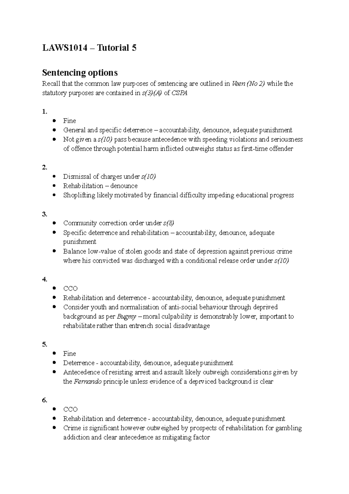 LAWS1014 - Tutorial 5 - LAWS1014 – Tutorial 5 Sentencing options Recall ...