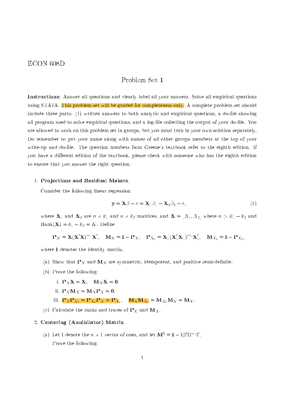 introduction to economics ECON608 - ECON 608 D Problem Set 1 Instructions: Answer all questions ...