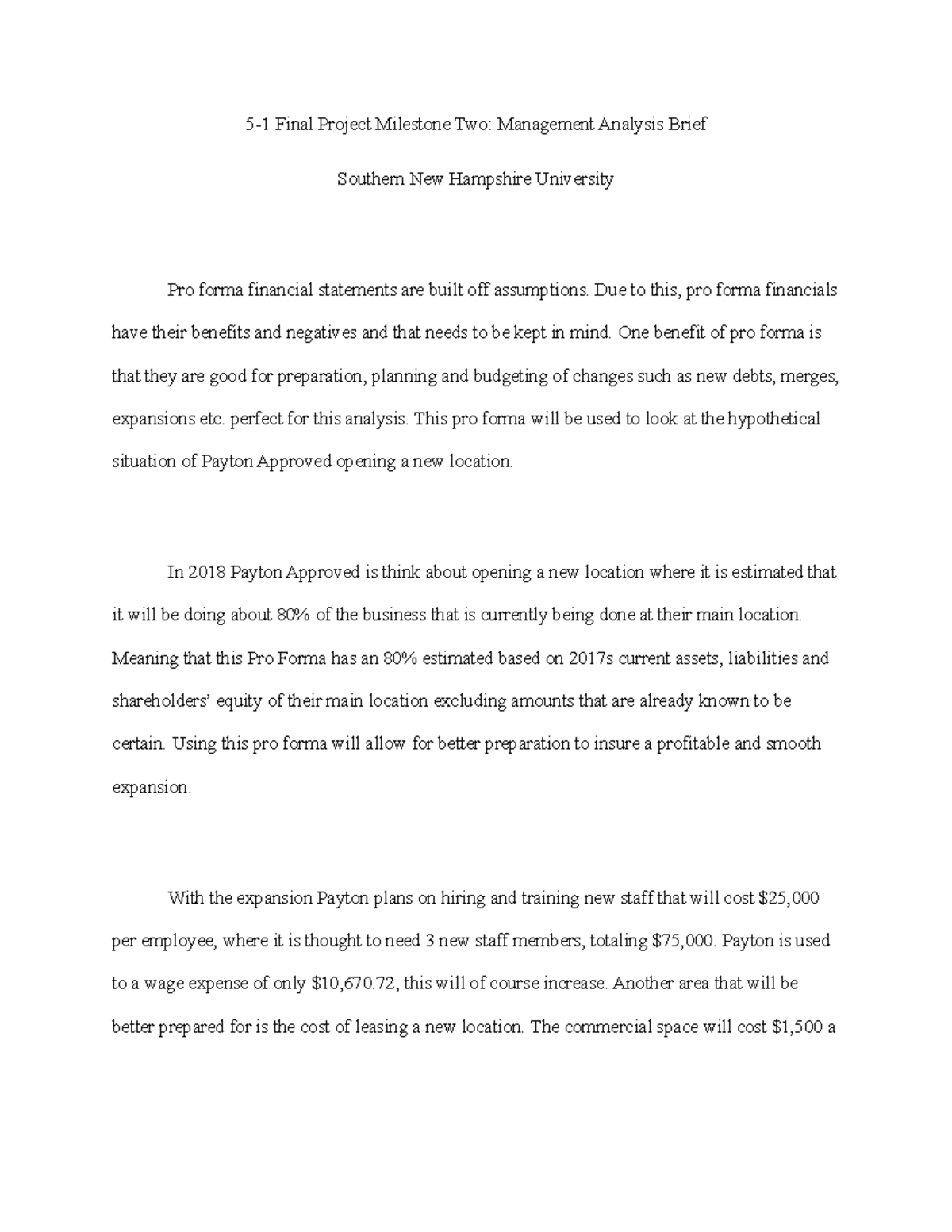 Pro Forma 5-1 - 5-1 Final Project Milestone Two: Management Analysis ...