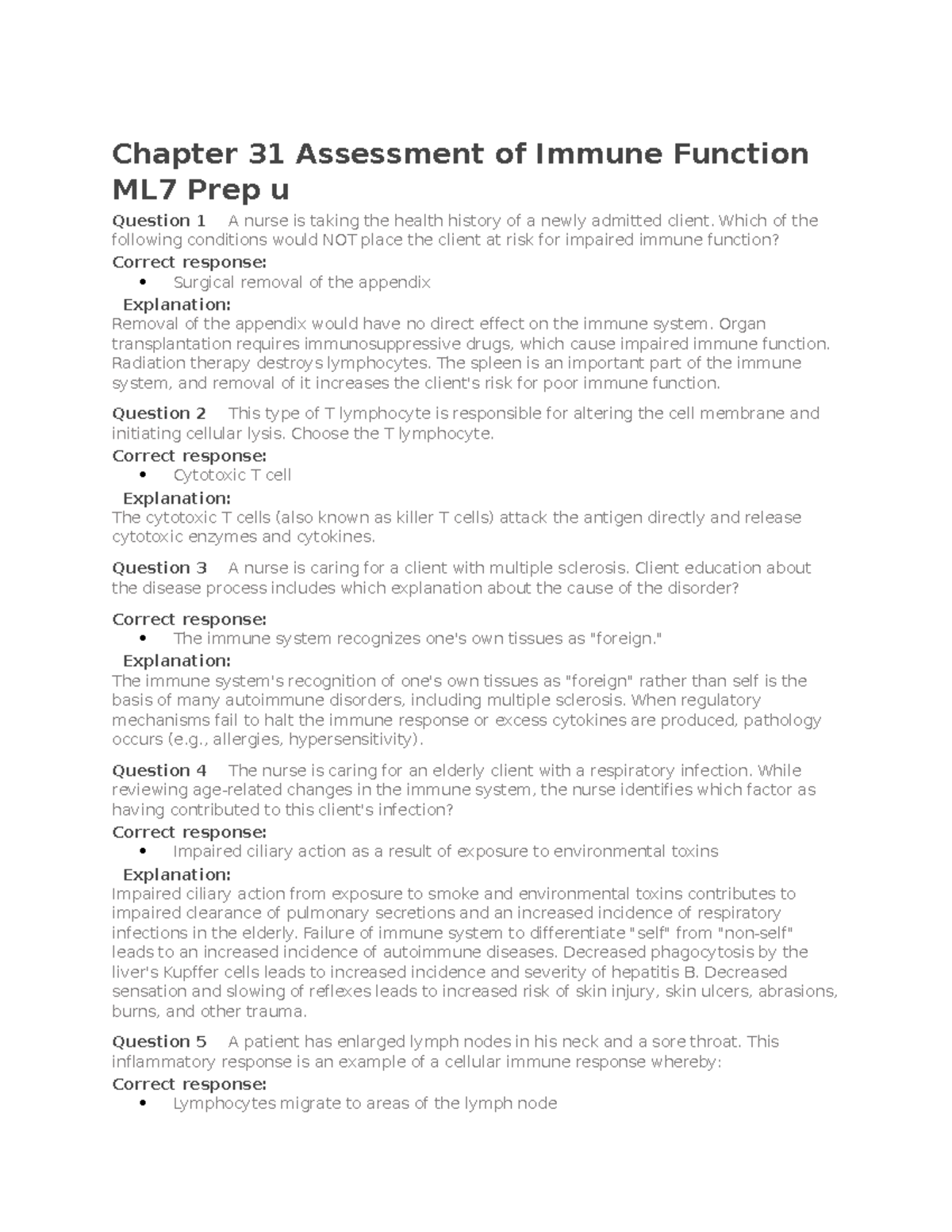 Chapter 31 Assessment of Immune Function ML7 Prep u - Which of the following conditions would ...