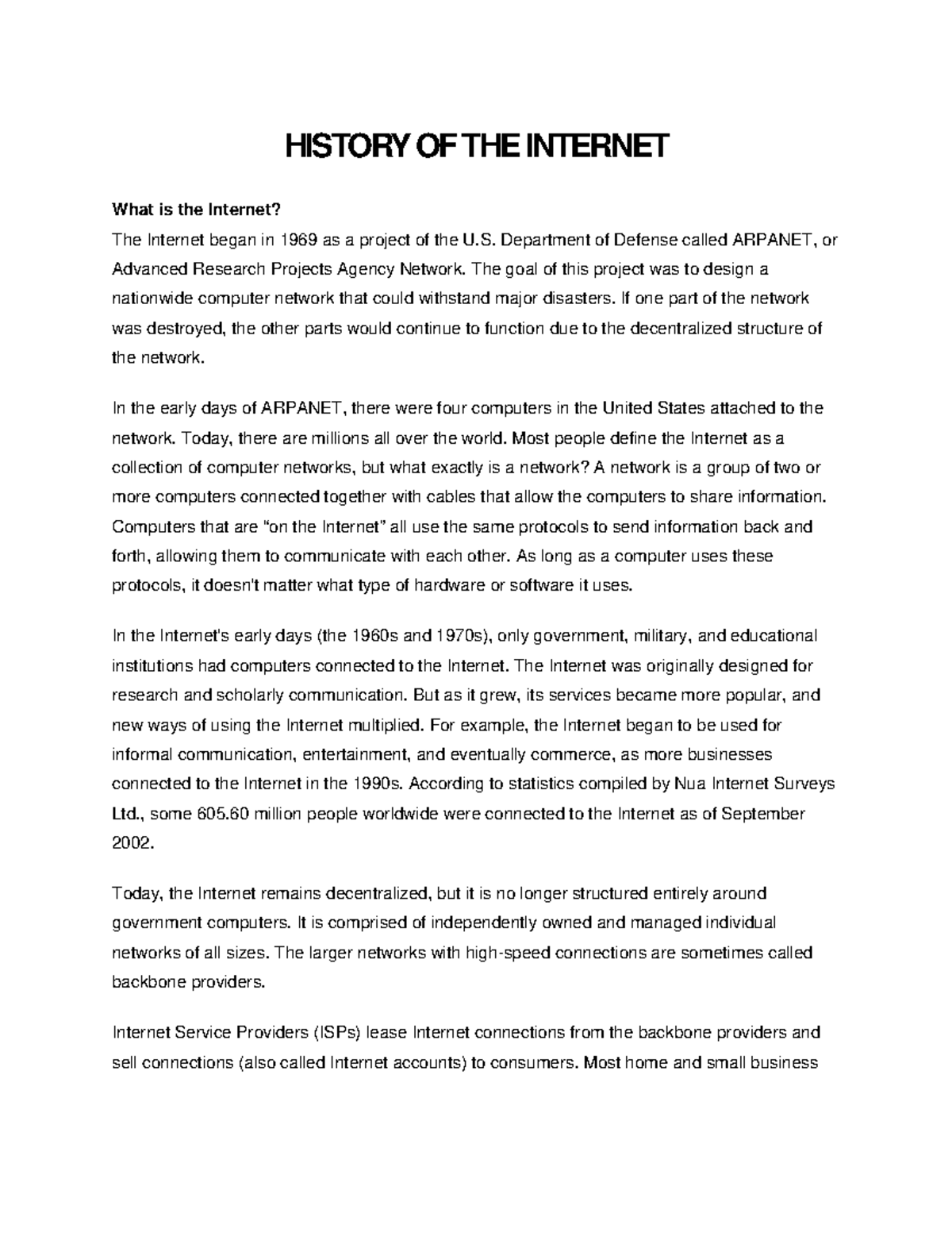 History of the Internet - HISTORY OF THE INTERNET What is the Internet ...