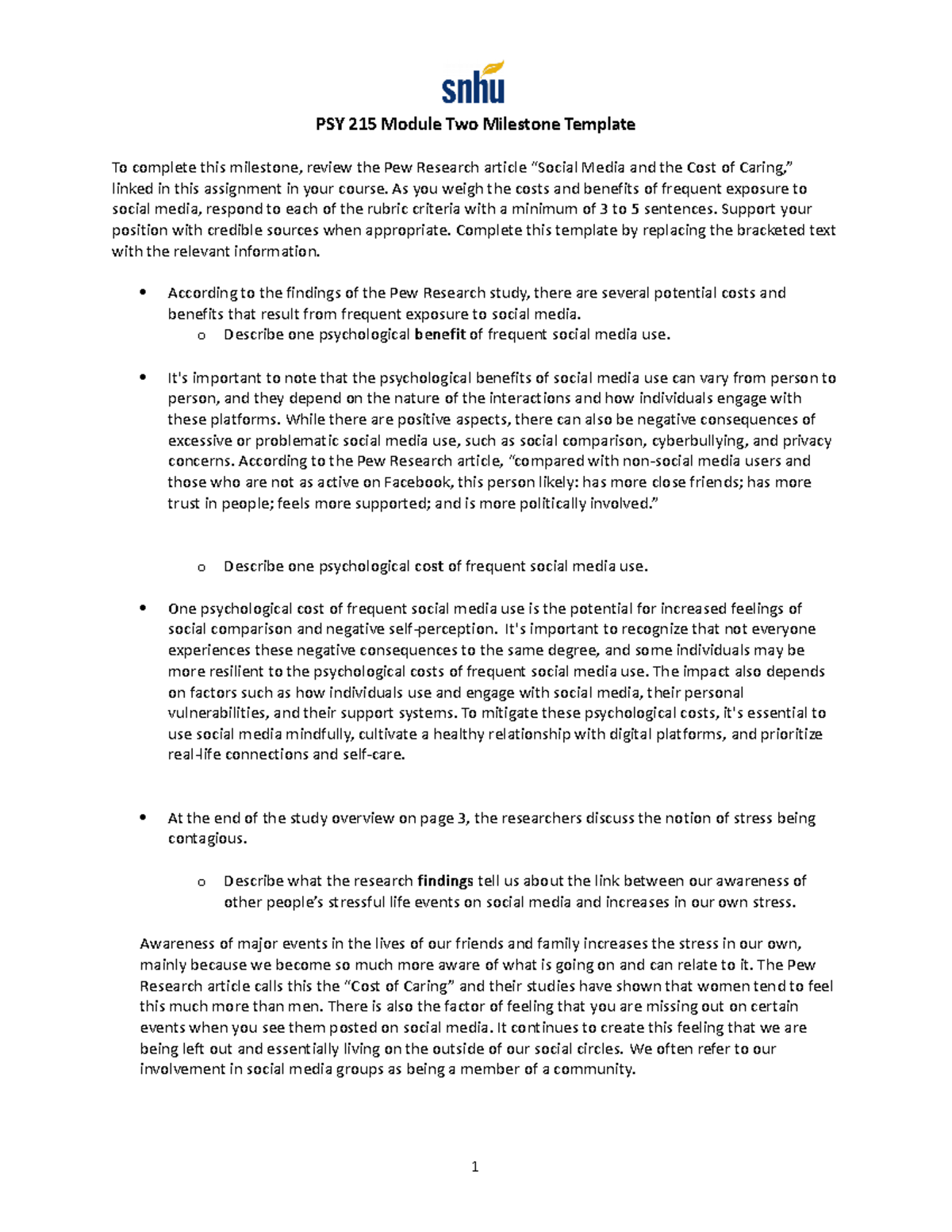 PSY 215 Module Two Milestone - As you weigh the costs and benefits of ...