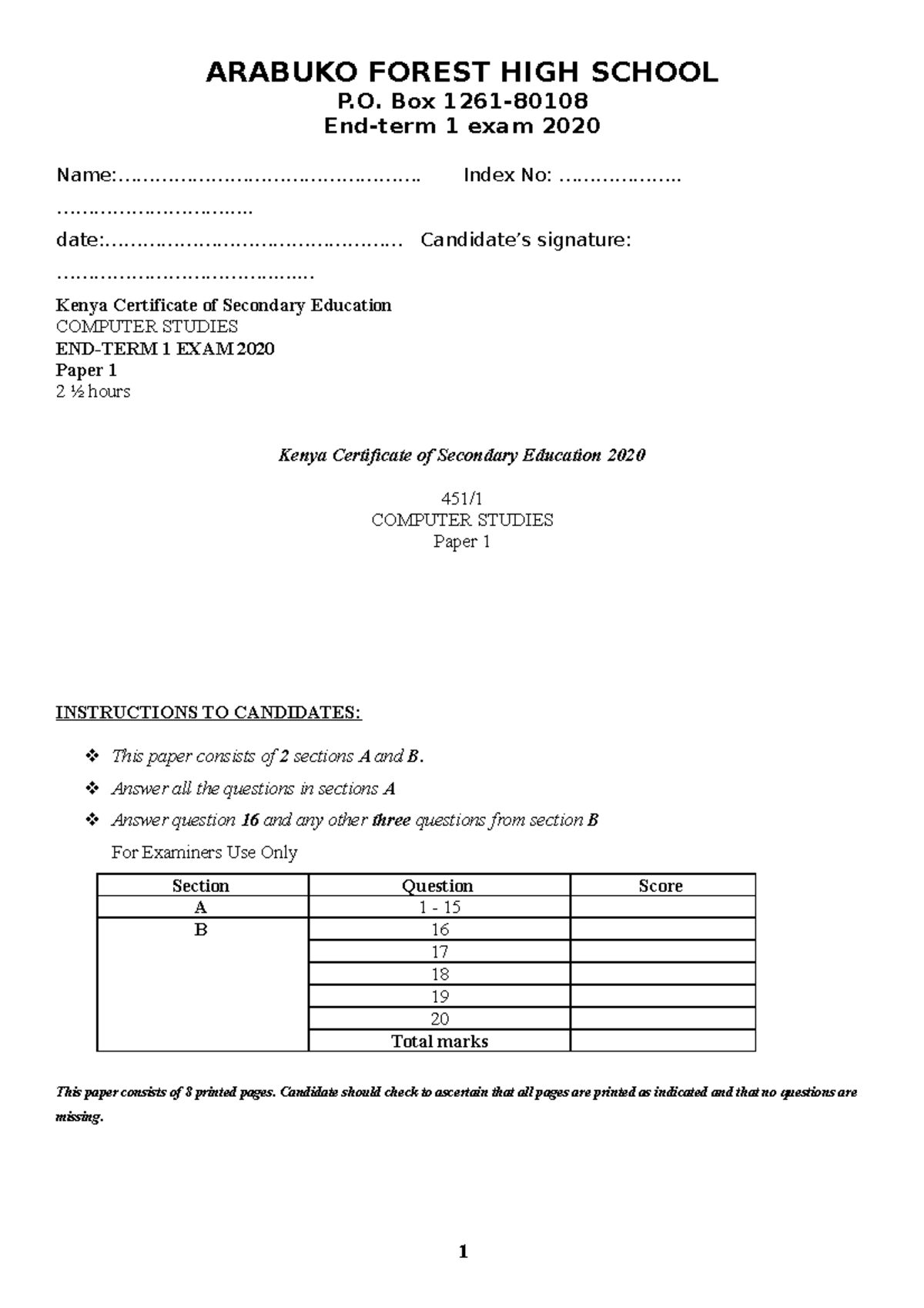 Computer Studies PP1 END TERM 1 EXAM 2020 FORM 4 - ARABUKO FOREST HIGH ...