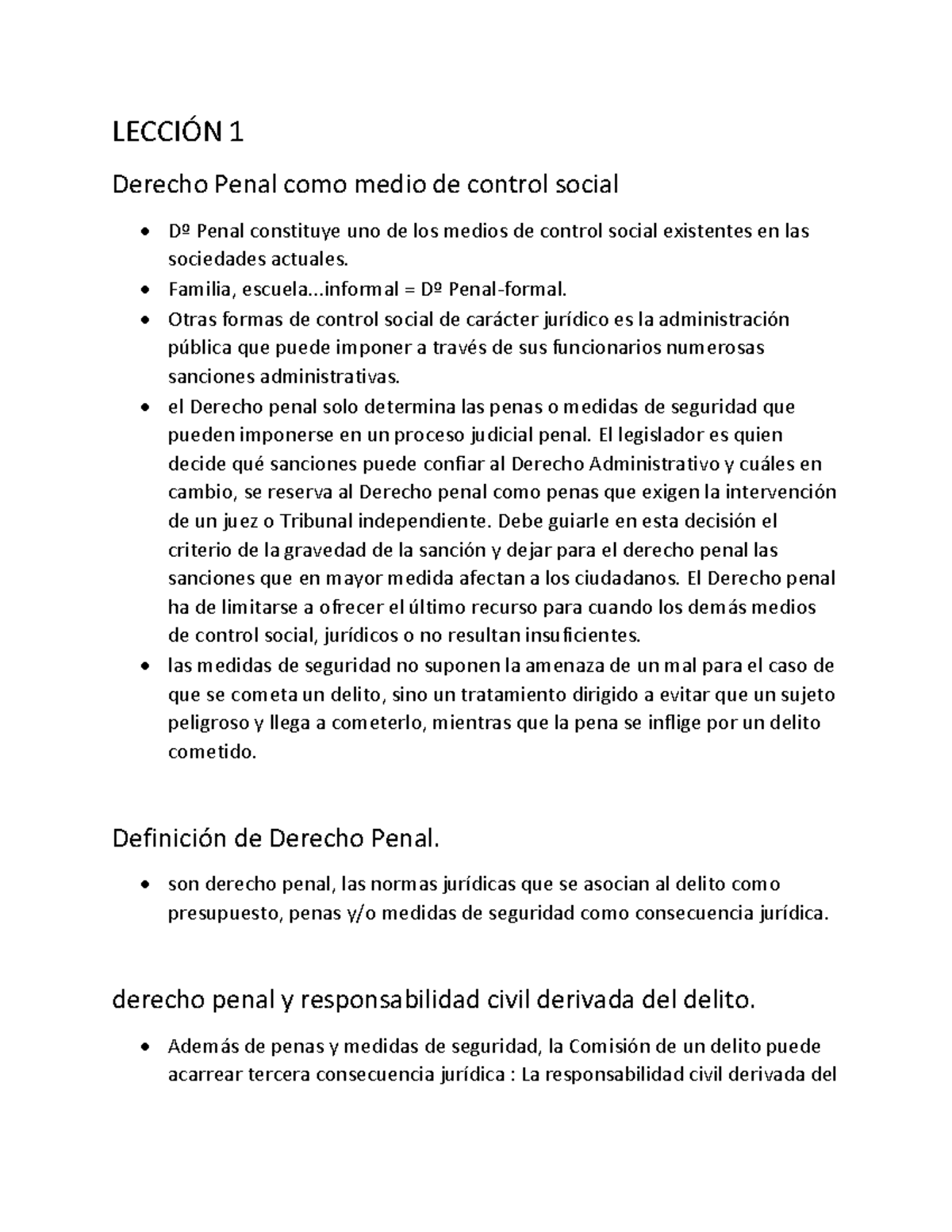 Document 22 - penal - LECCI”N 1 Derecho Penal como medio de control social D∫ Penal constituye ...