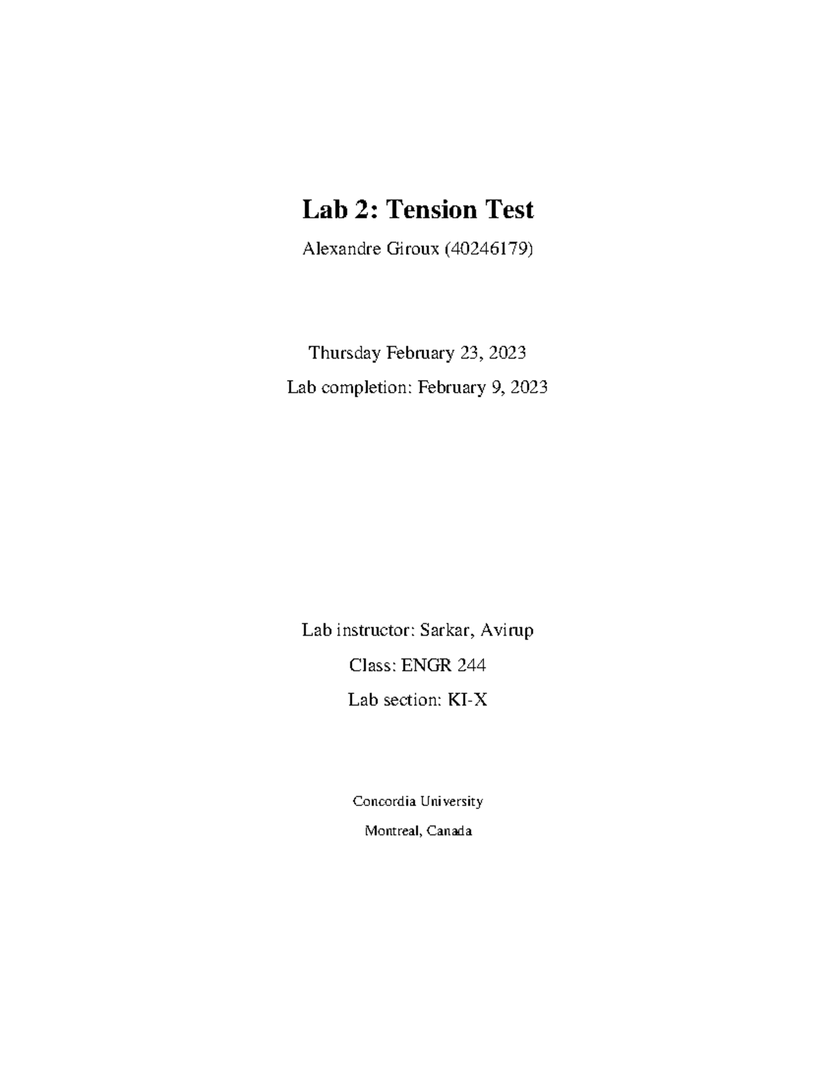 Experiment 2 -Lab 2 - Lab 2: Tension Test Alexandre Giroux (40246179 ...