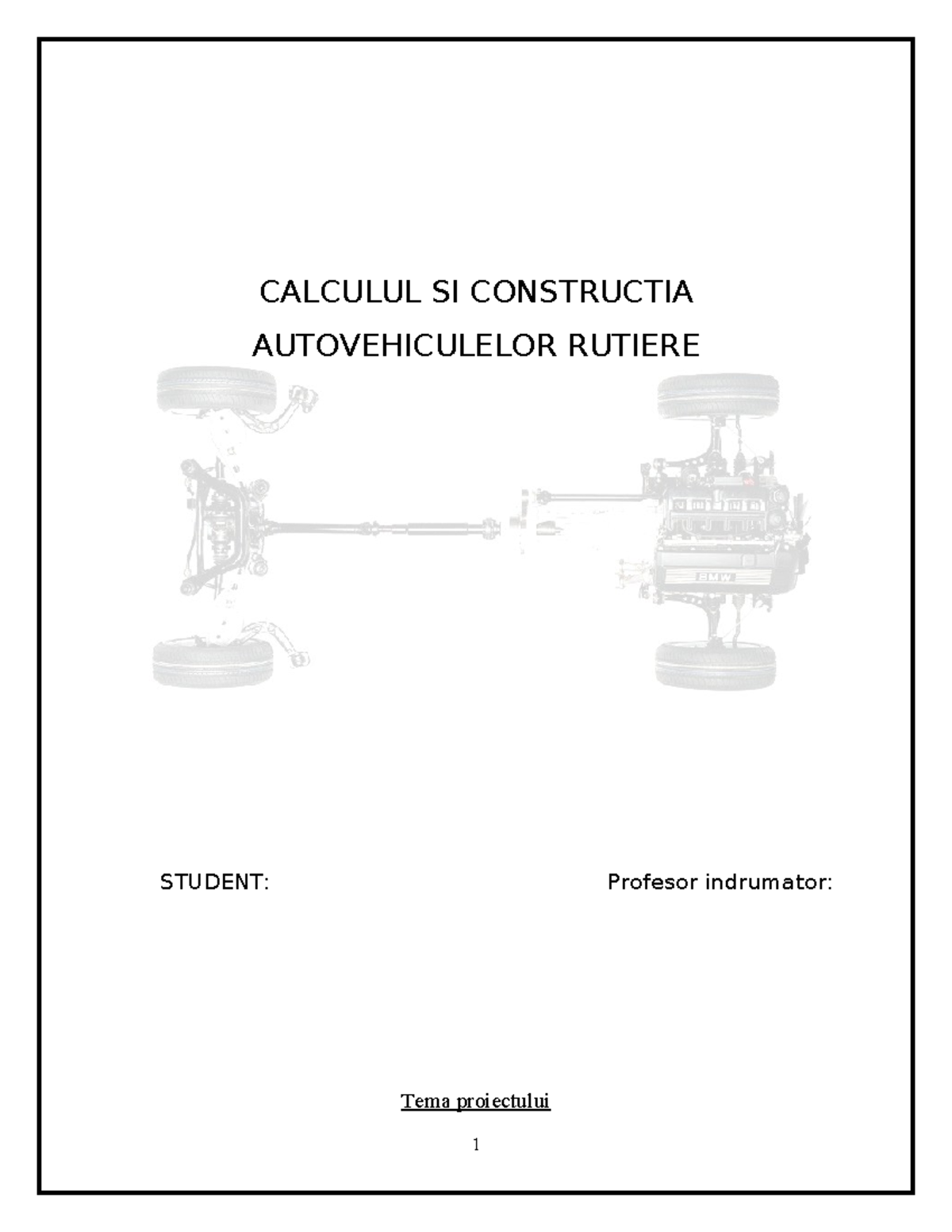 119693794 Proiect CCAR 1 - CALCULUL SI CONSTRUCTIA AUTOVEHICULELOR ...