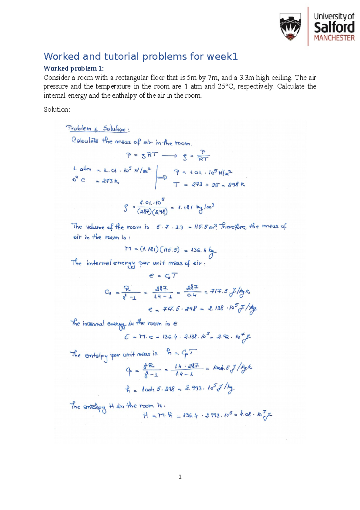 Tutorial problems week1 solved good for exam questions - Worked and tutorial problems for week ...