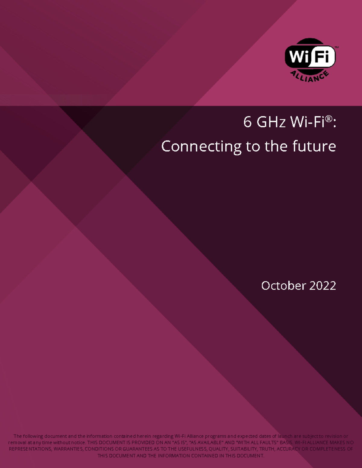6 GHz Wi-Fi Connecting to the future 202210 1 - 6 GHz Wi-Fi ...