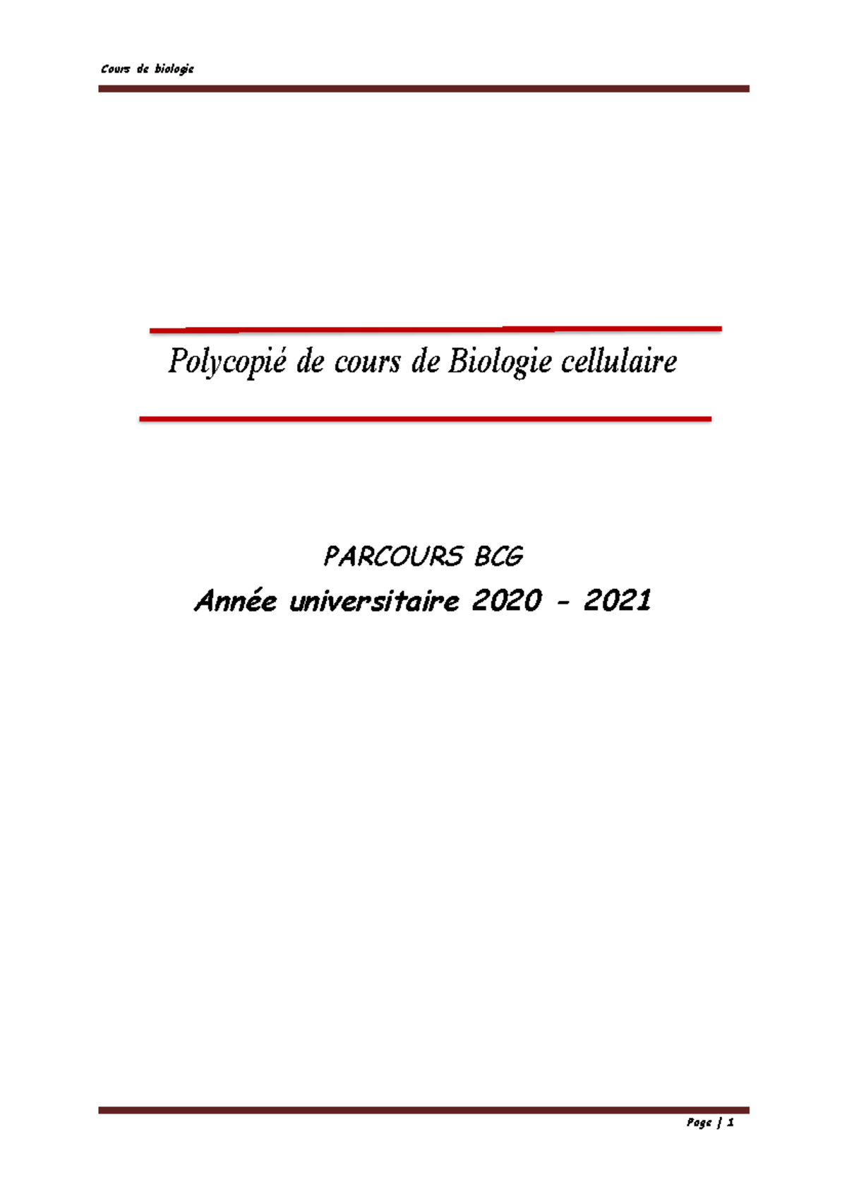 Polycopié cours Biologie Cellulaire - Cours de biologie cellulaire Page | 1 Polycopié de cours ...